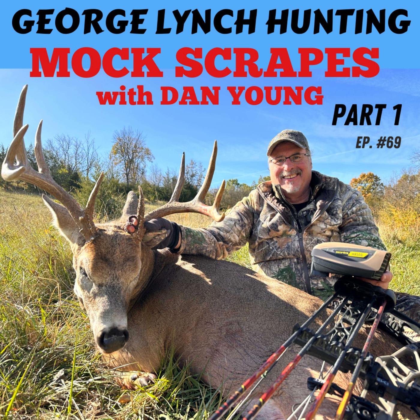 MOCK SCRAPES Part 1 WITH DAN YOUNG - DEER HUNTING & WHITETAIL | Listen ...
