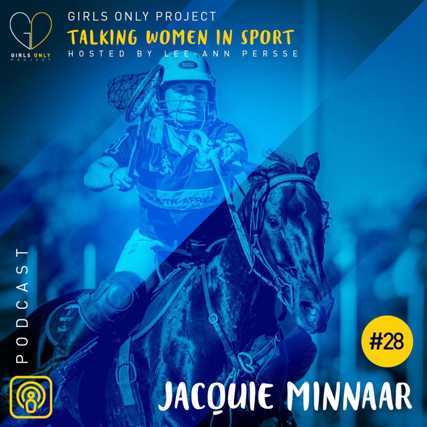 Jacquie Minnaar - Girls Only Project (podcast) | Listen Notes