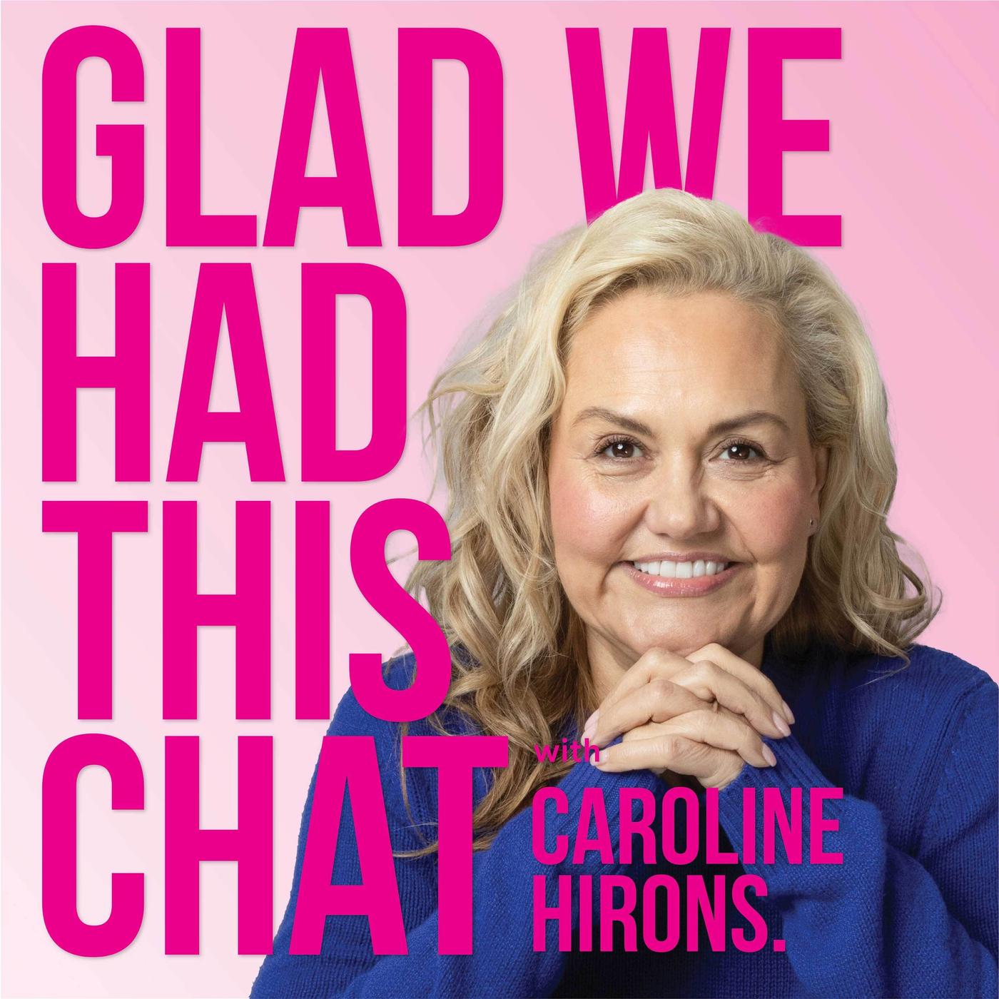 Glad We Had This Chat with Caroline Hirons (podcast) - Wall to Wall ...