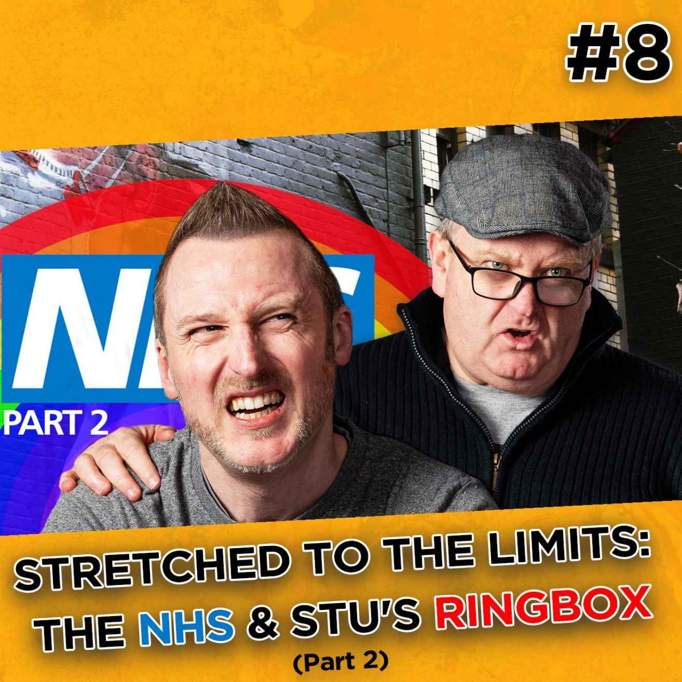 PART 1: Stretched to the Limit: The NHS & His Arse - Glesga Da Podcast ...