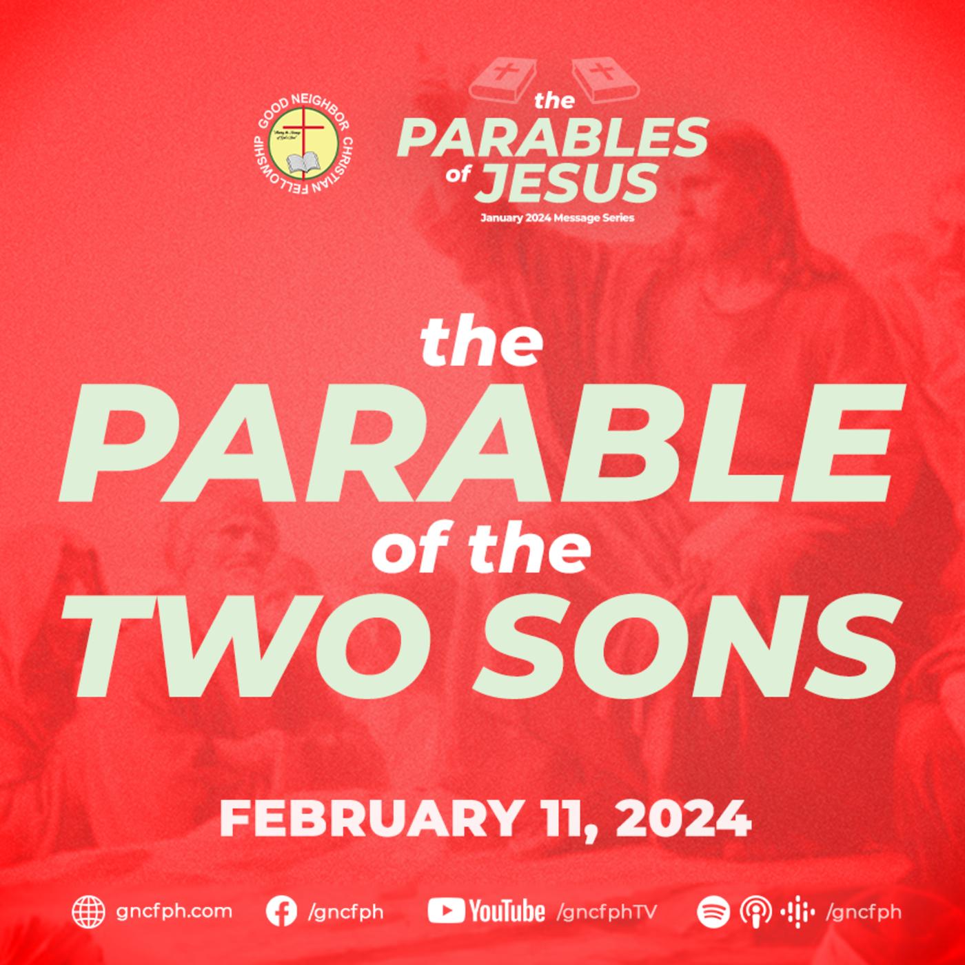 The Parable of the Two Sons | Pastor Armando Santos | Listen Notes