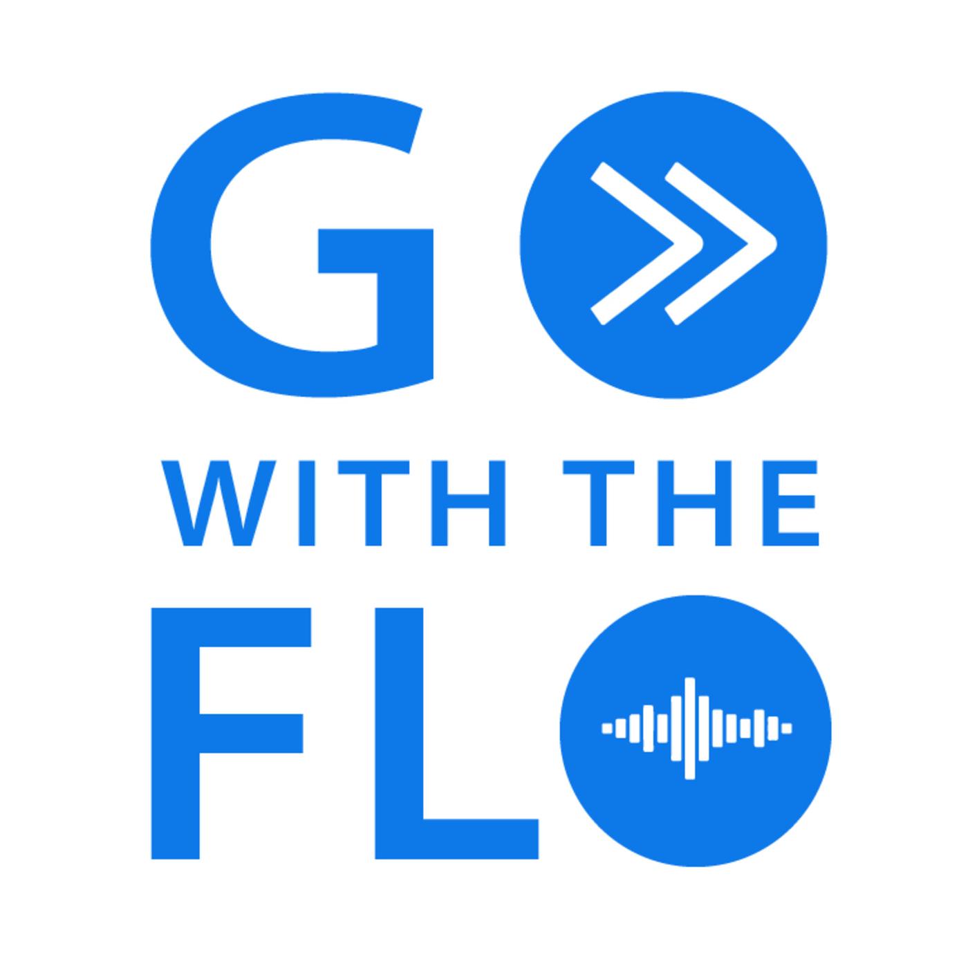 Go With the Flo (بودكاست) - Josiah Merta | Listen Notes