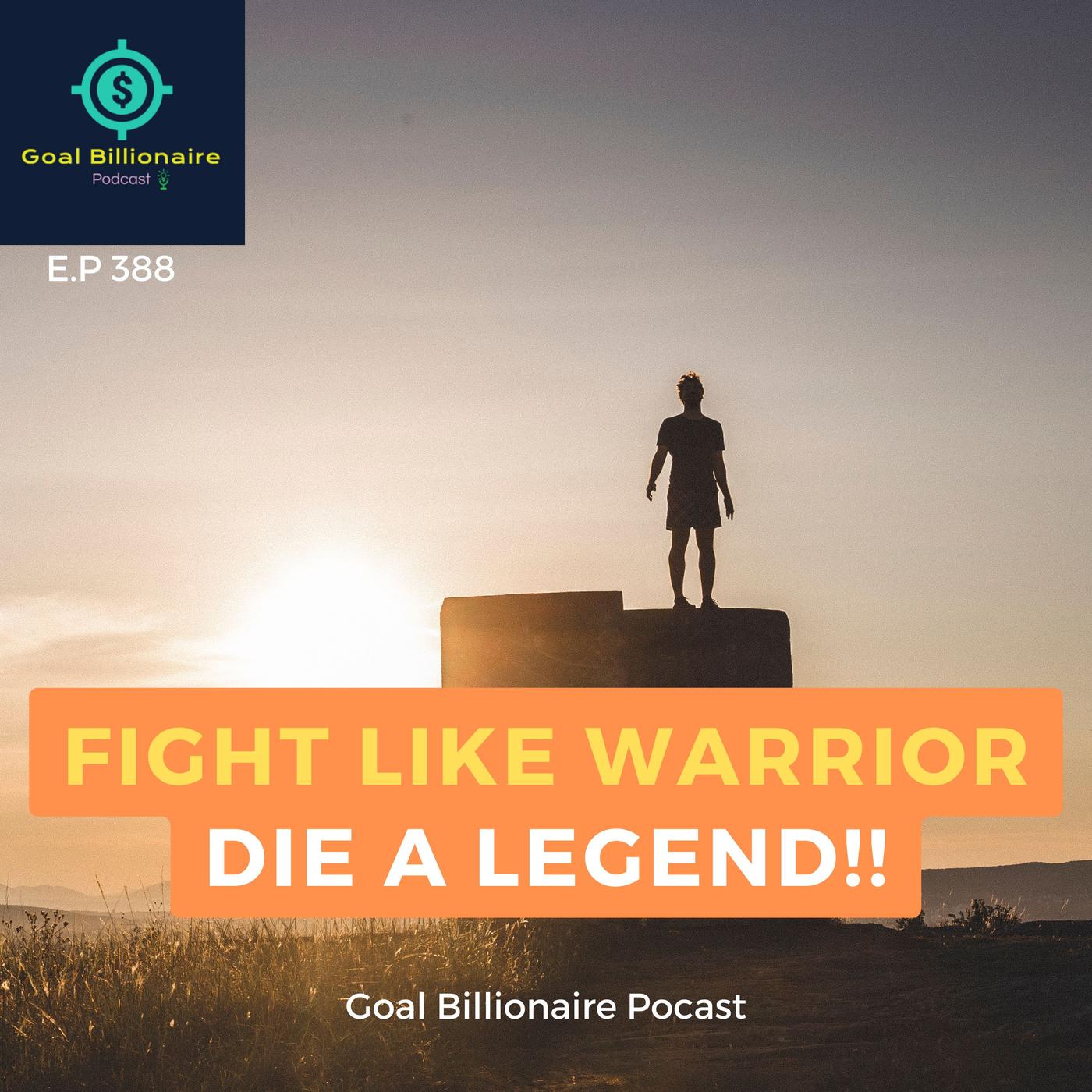Fight Like A WARRIOR, Die a LEGEND🤯🔥 Morning Motivation | Goal ...