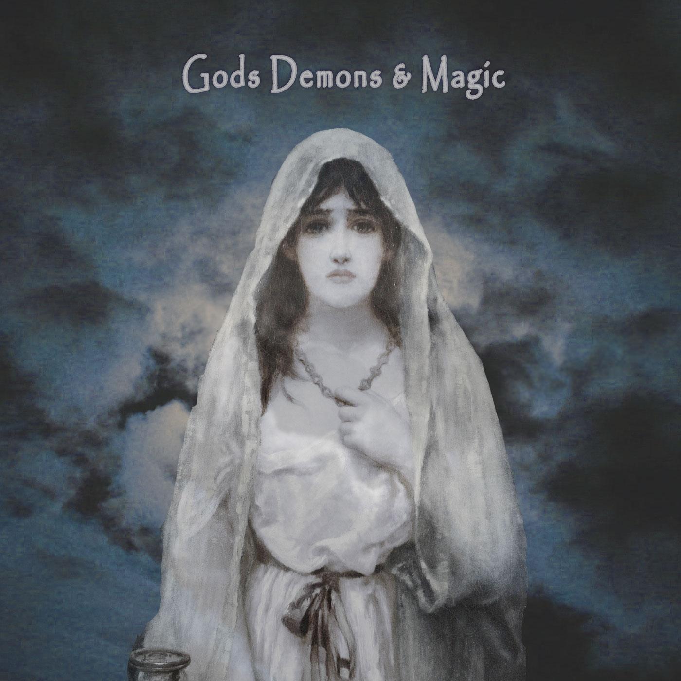 Gods Demons and Magic: Deceptive Spirits - Gods Demons and Magic ...