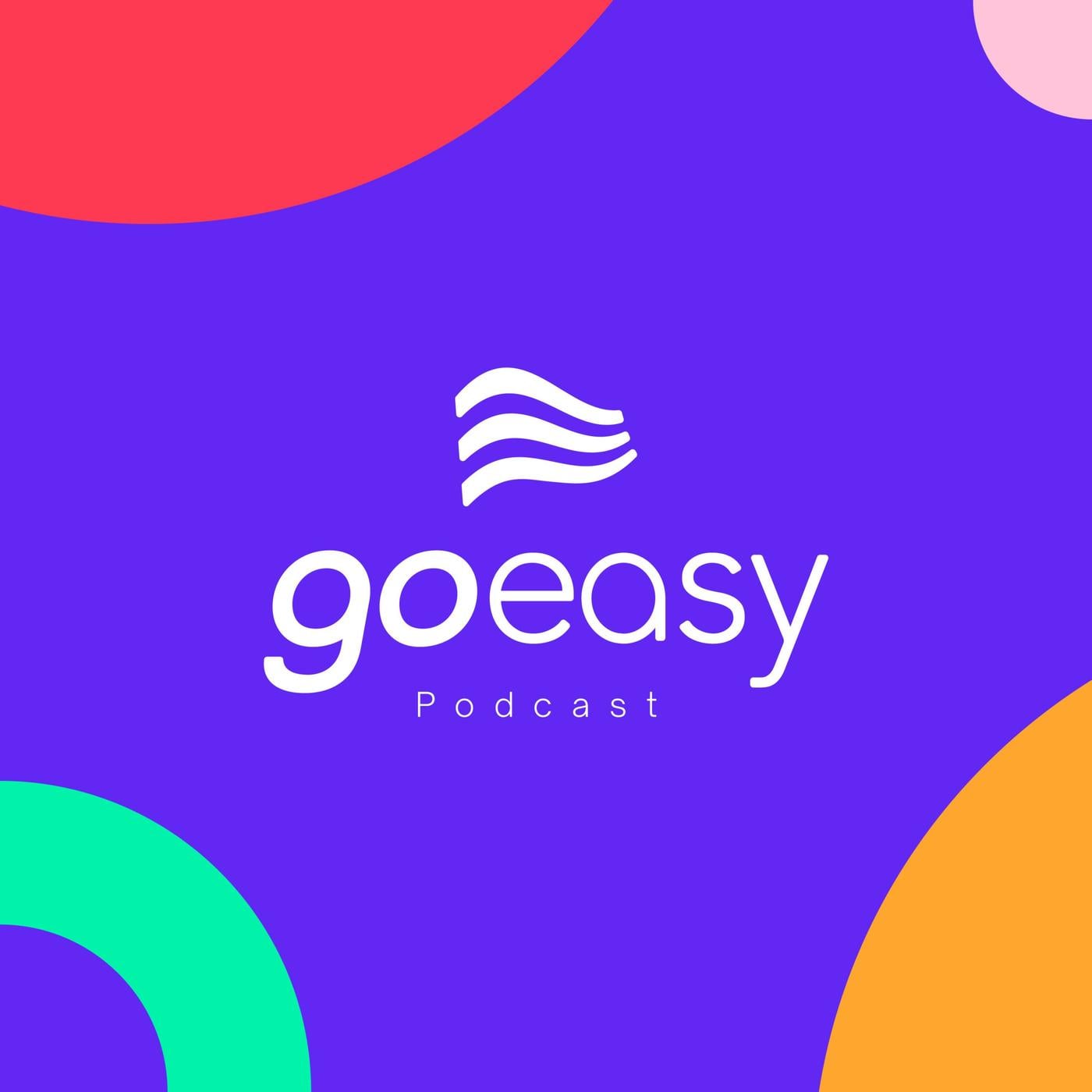 GoEasy Podcast - GoEasy | Listen Notes