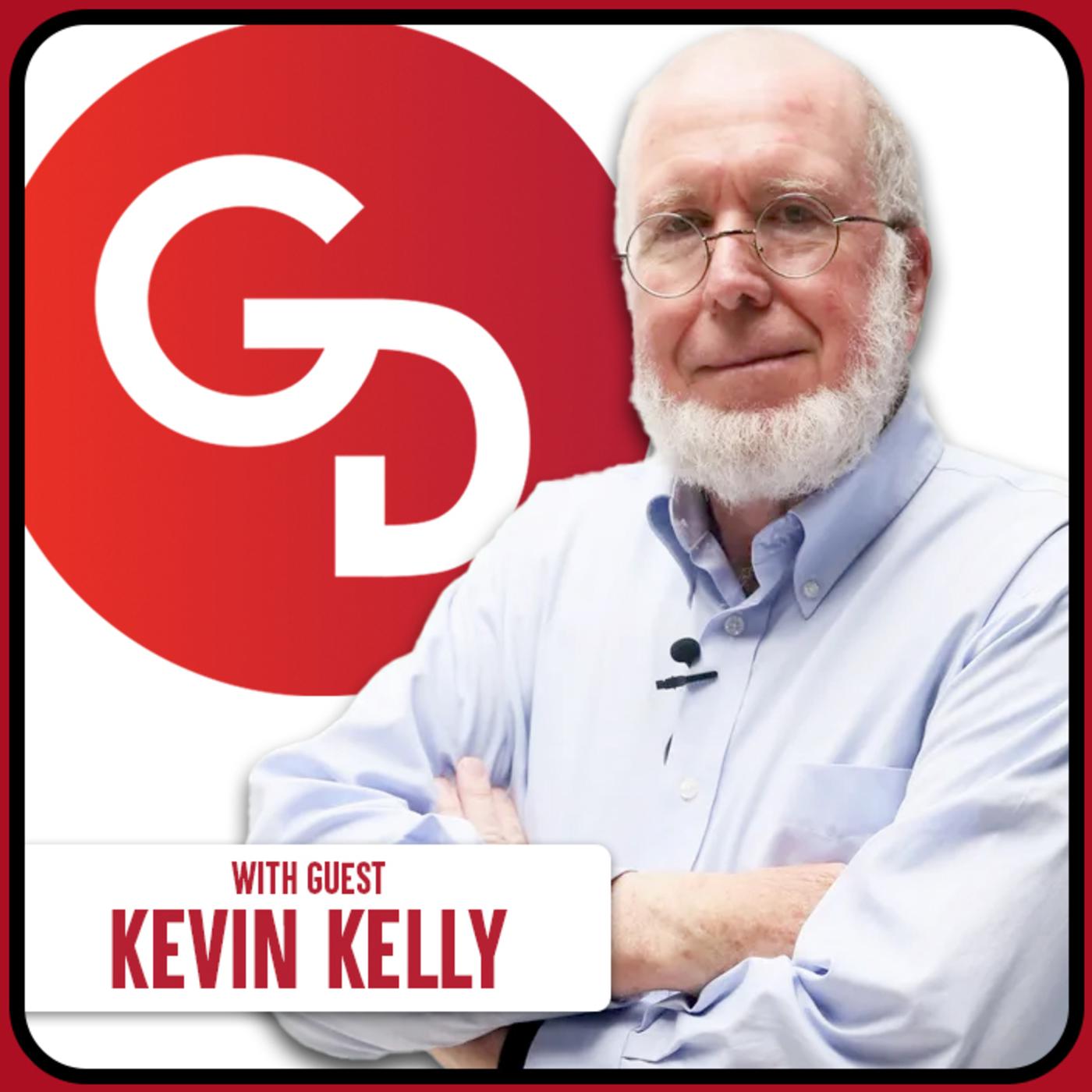569 Timeless Wisdom w/ Kevin Kelly - Going Deep with Aaron Watson ...