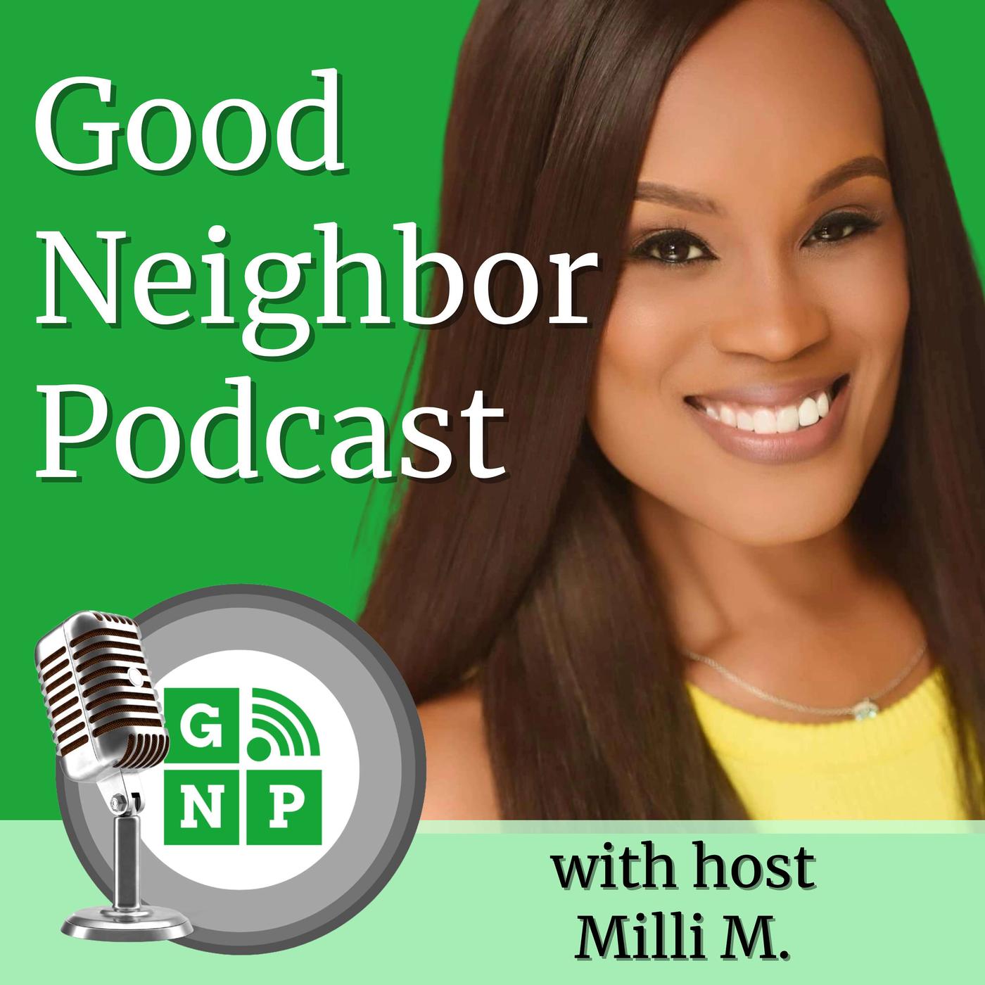 Good Neighbor Podcast: Cobb County - Milli M. | Listen Notes