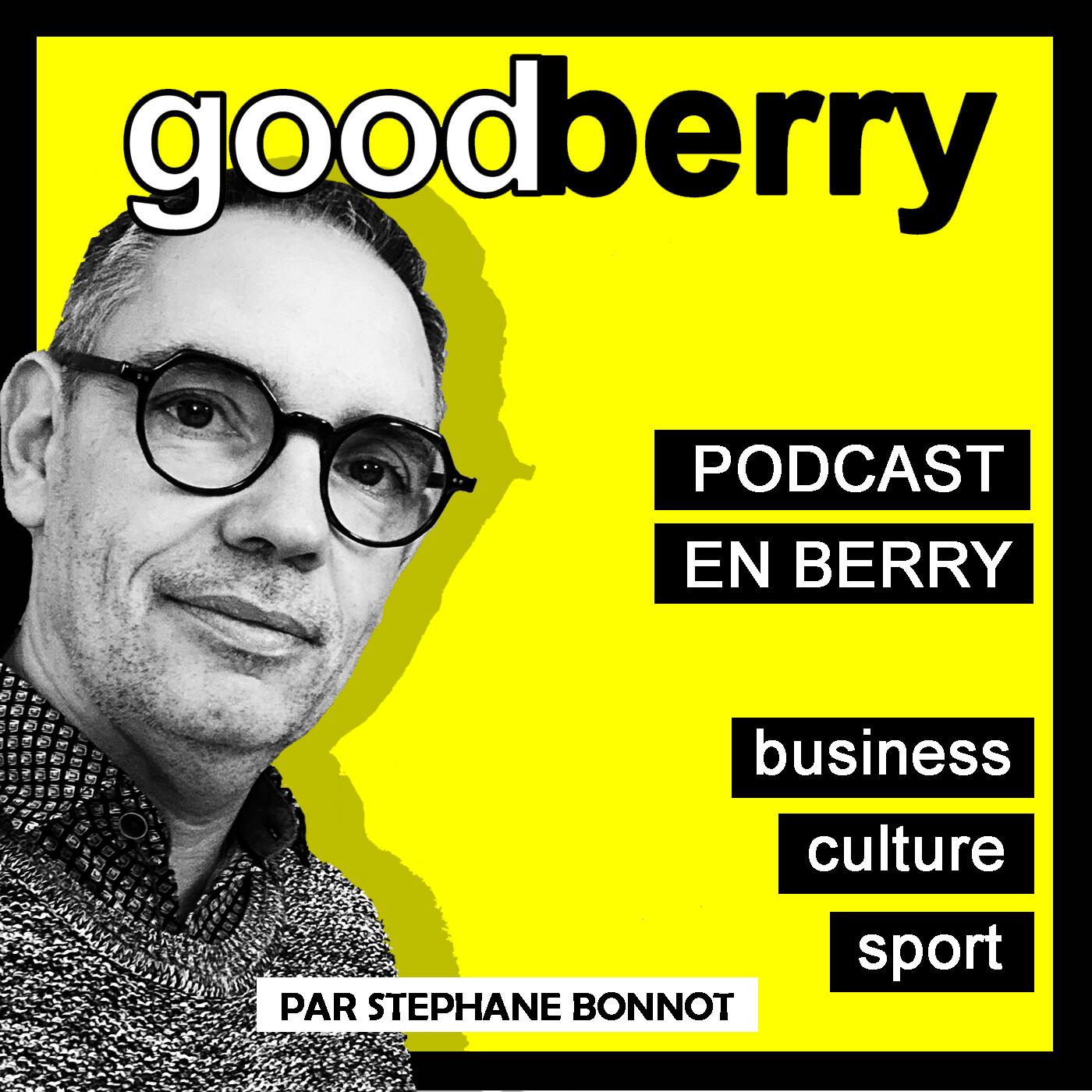 Goodberry (podcast) - Stéphane Bonnot | Listen Notes