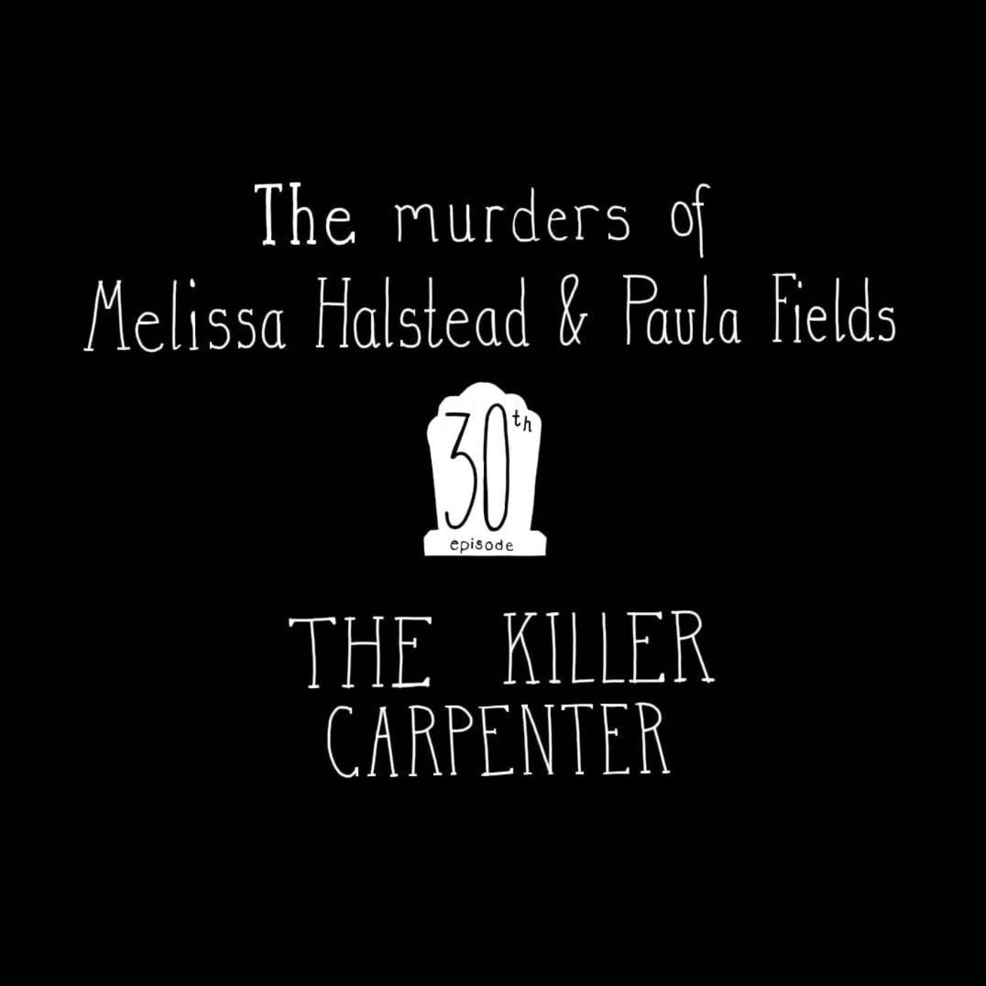 E30: John Sweeney "The Killer Carpenter" - The Murders of Melissa ...