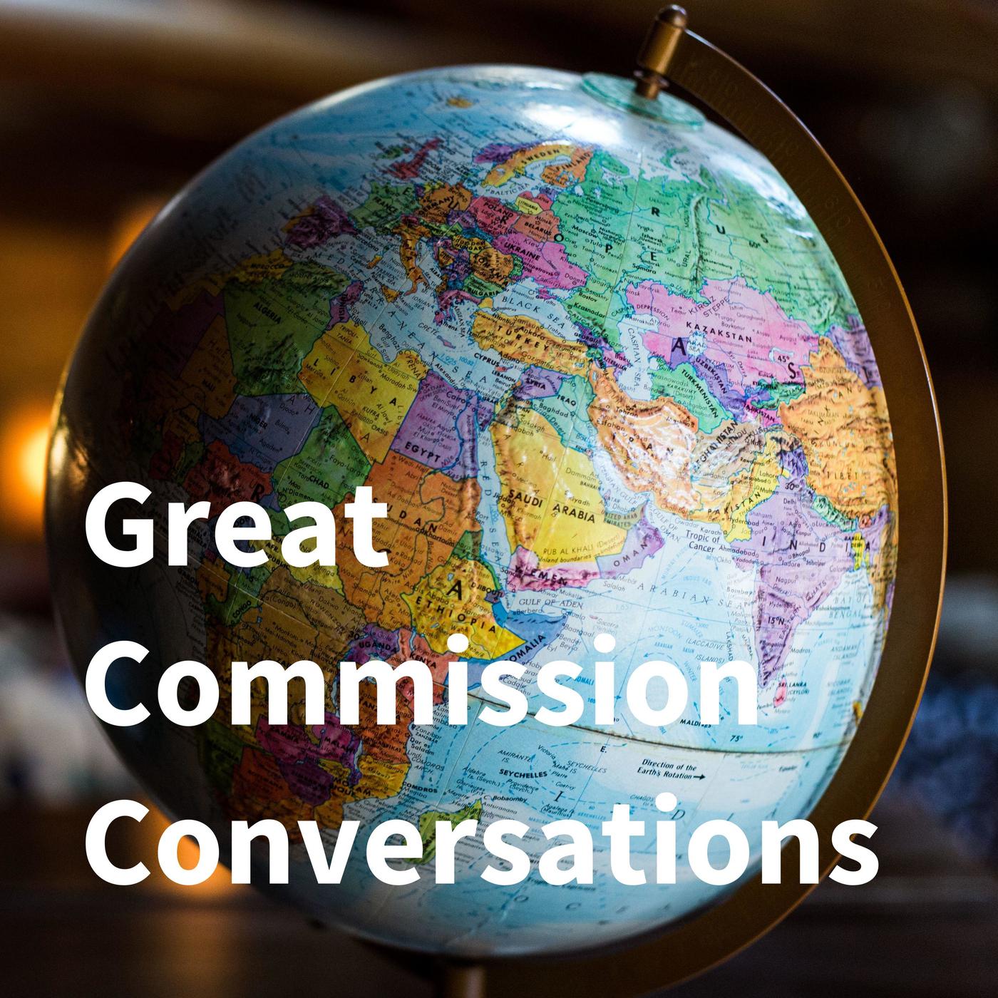 Great Commission Conversations (podcast) - Lee Cadenhead | Listen Notes