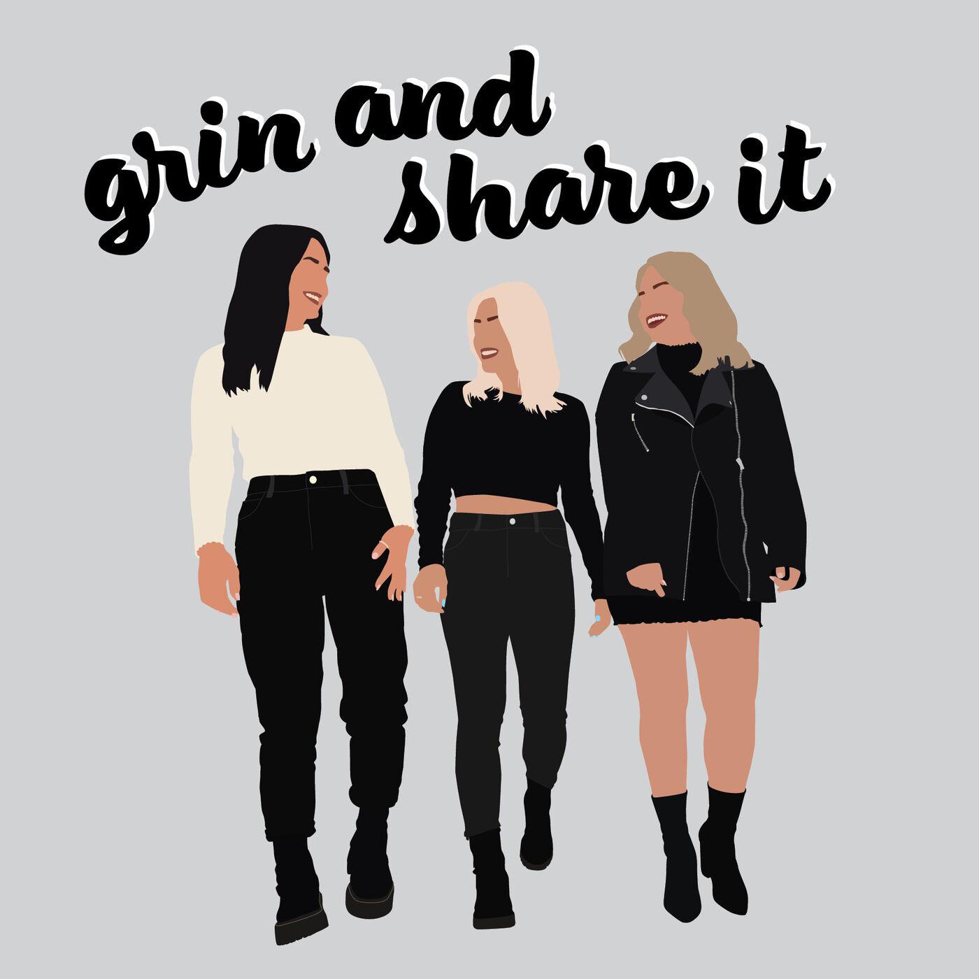 Grin and Share It (Podcast) - Amanda Regan, Hannah Boykin & Shayla ...