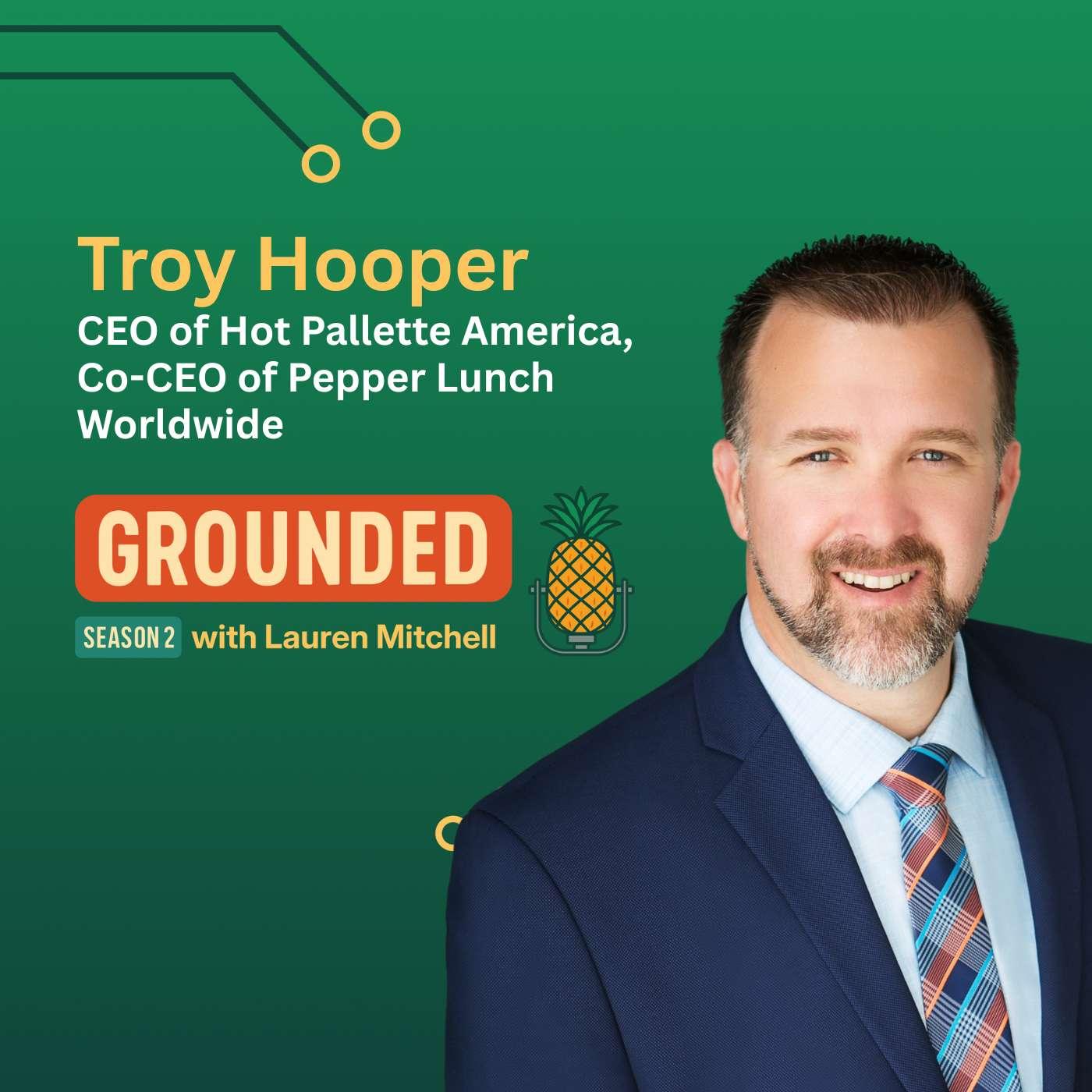 A New Era in Global QSR with Pepper Lunch’s Troy Hooper - Grounded ...