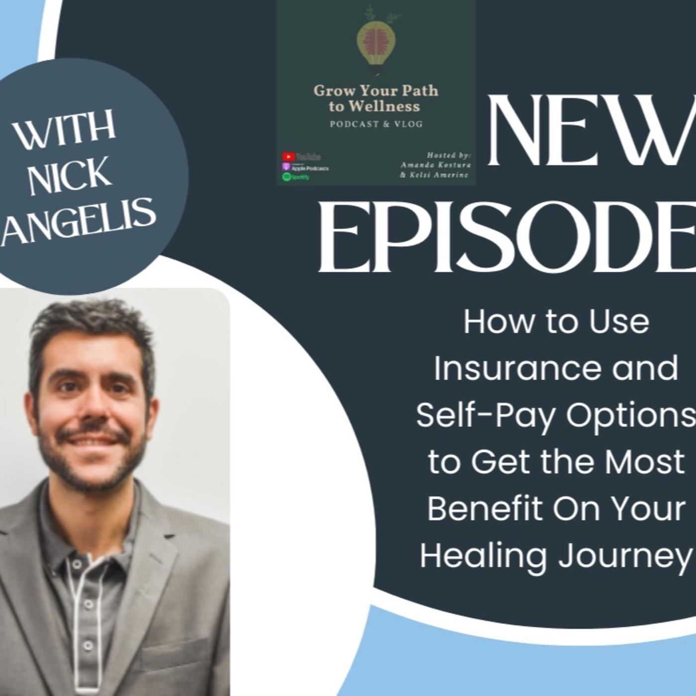 Using Insurance + Self-pay to Get the Most Benefit on a Healing Journey ...