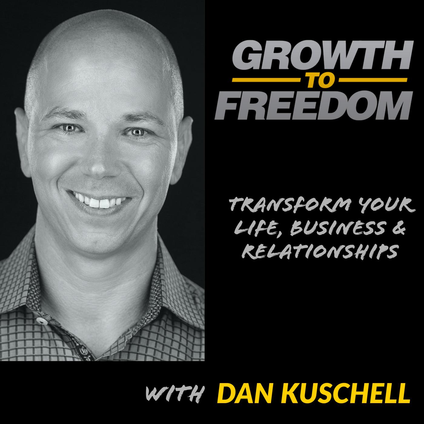 Growth to Freedom™ - Transform Your Life, Business, and Relationships ...
