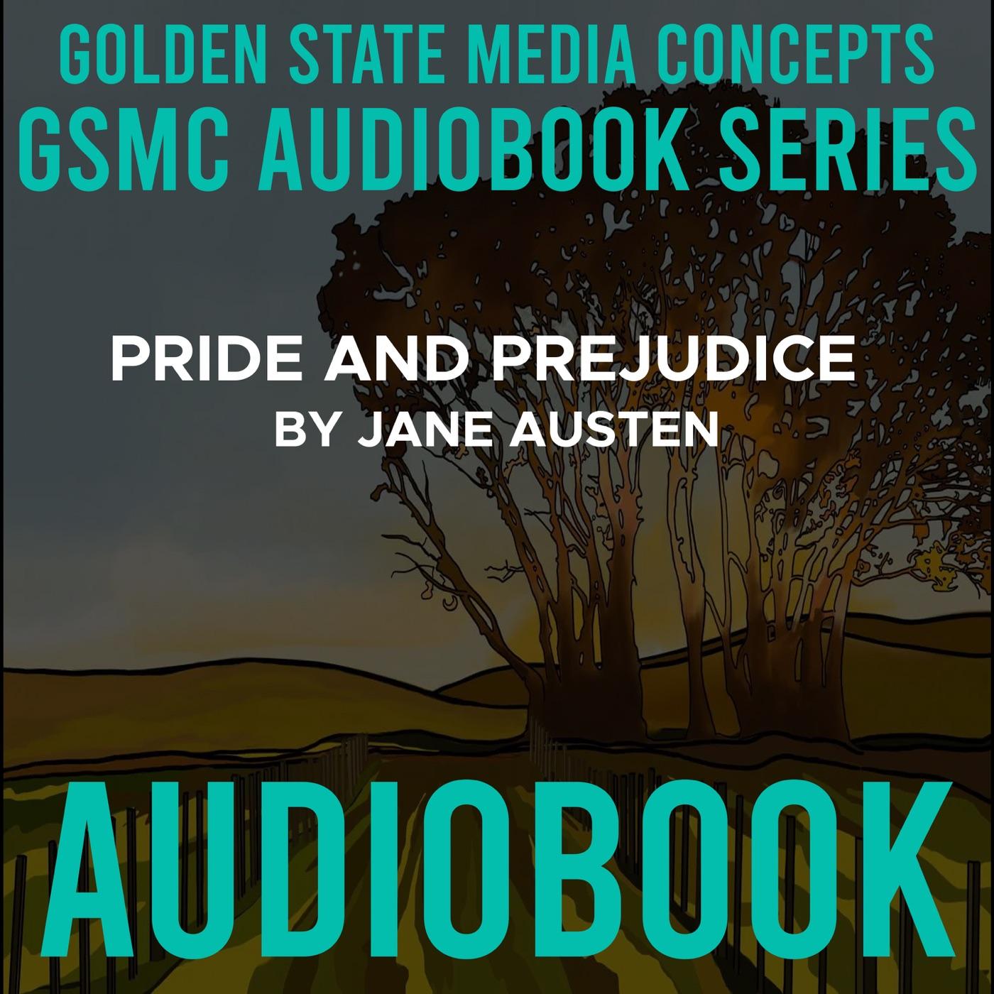 GSMC Audiobook Series: Pride and Prejudice Episode 24: Chapters 14 - 16 ...