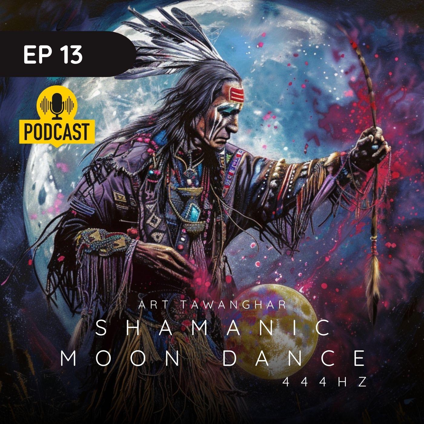 Shamanic Moon Dance 444Hz rhythmic Ceremonial Meditation | Listen Notes