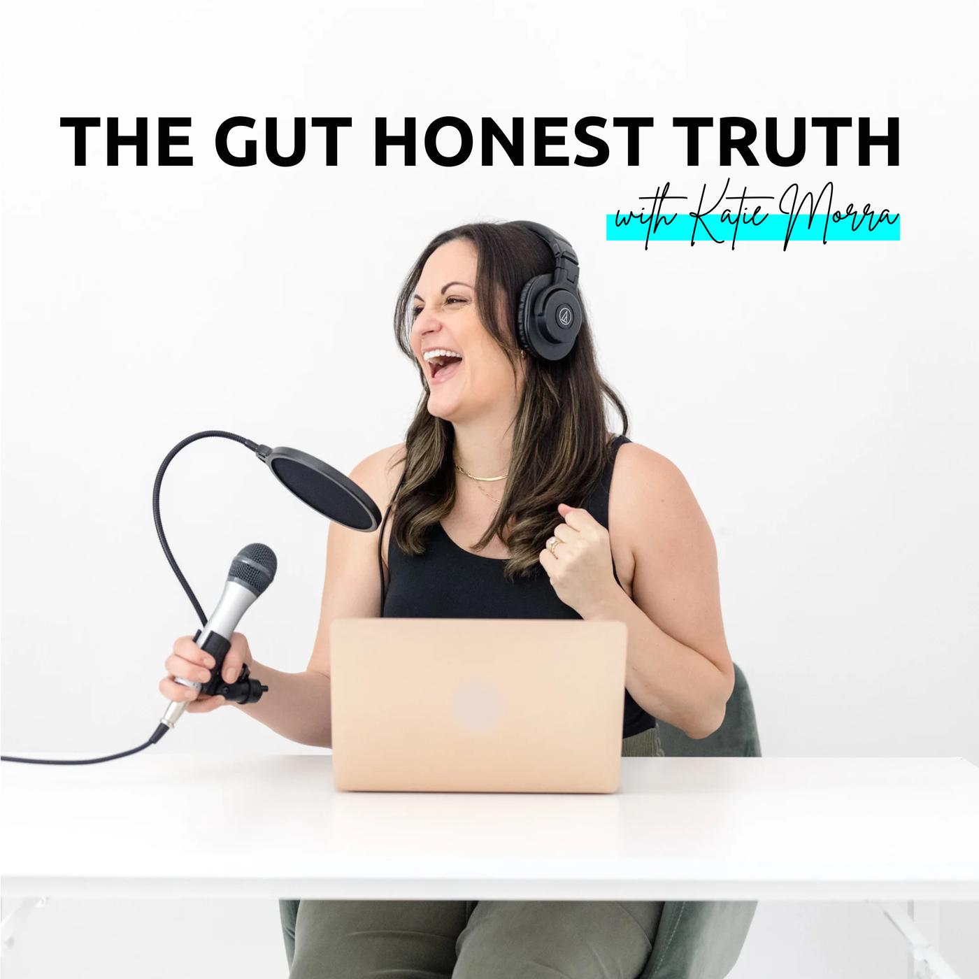 Gut Honest Truth (podcast) - Gut Honest Truth | Listen Notes