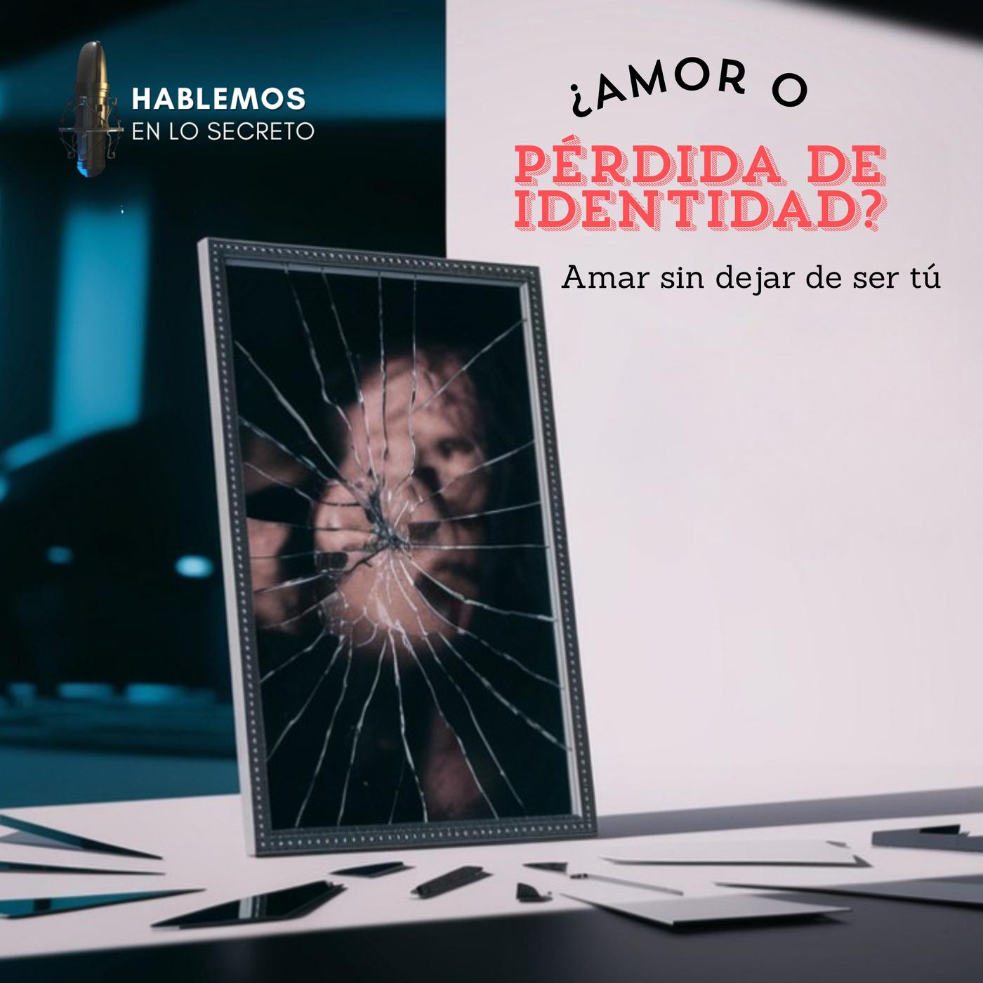 Amar sin perderse: Cuando el amor borra tu identidad | Listen Notes