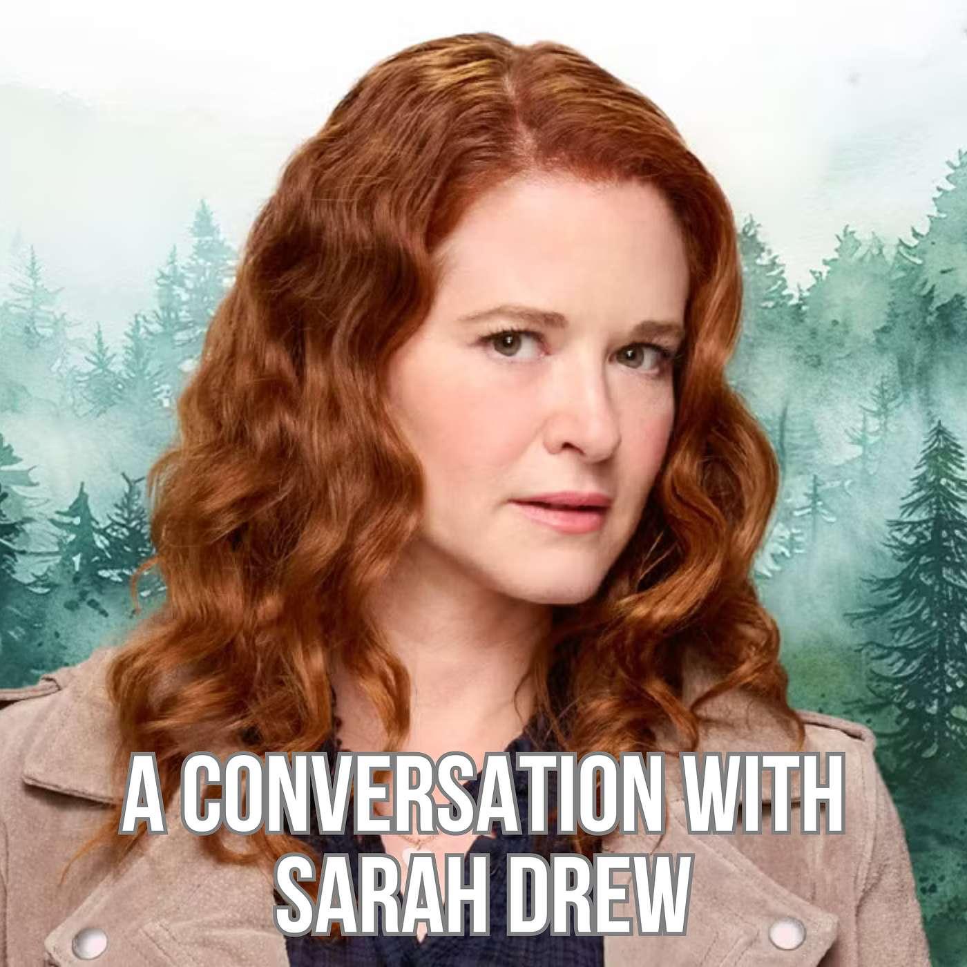 A Conversation with Sarah Drew - Hallmark Mysteries & More (podcast ...