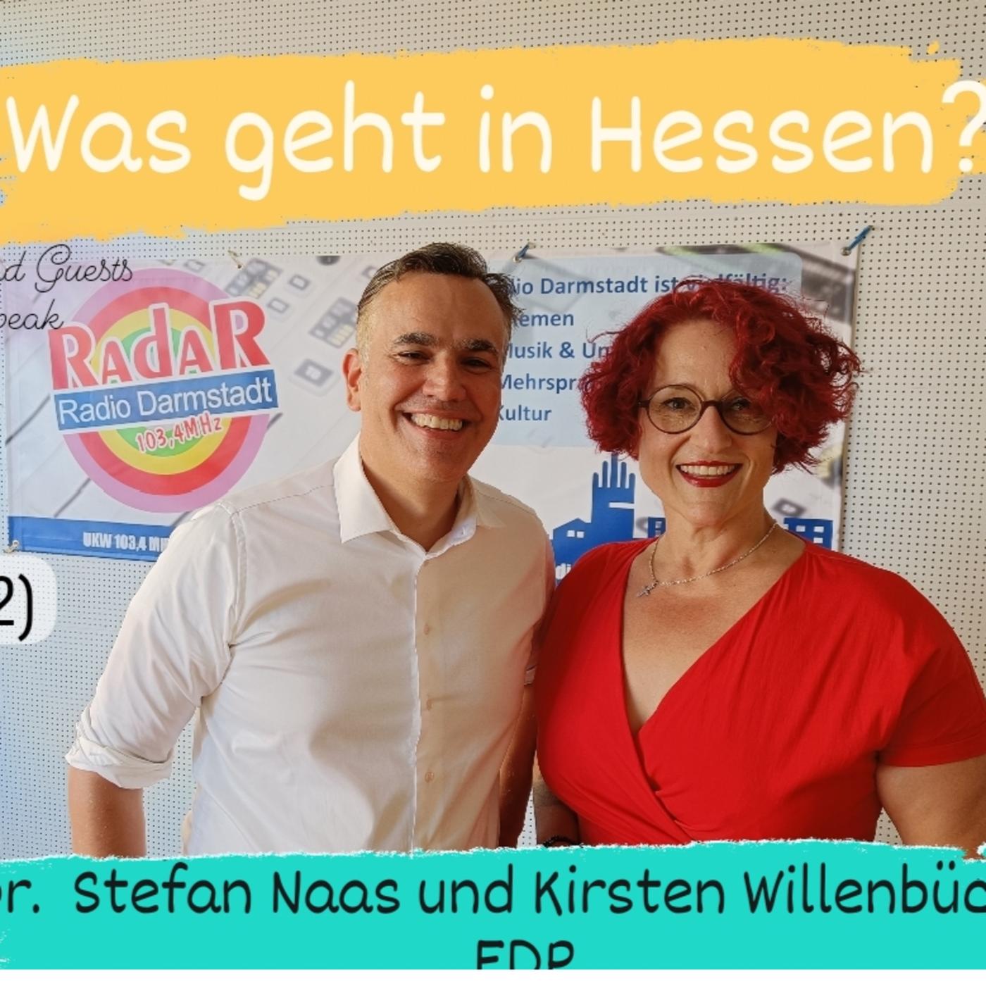 Was geht in Hessen? Dr. Stefan Naas und Kirsten Willenbücher (FDP ...