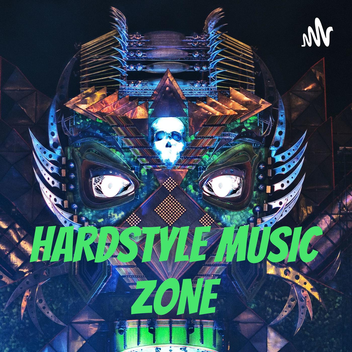 HARDSTYLE MUSIC ZONE (Podcast) - X DONN | Listen Notes