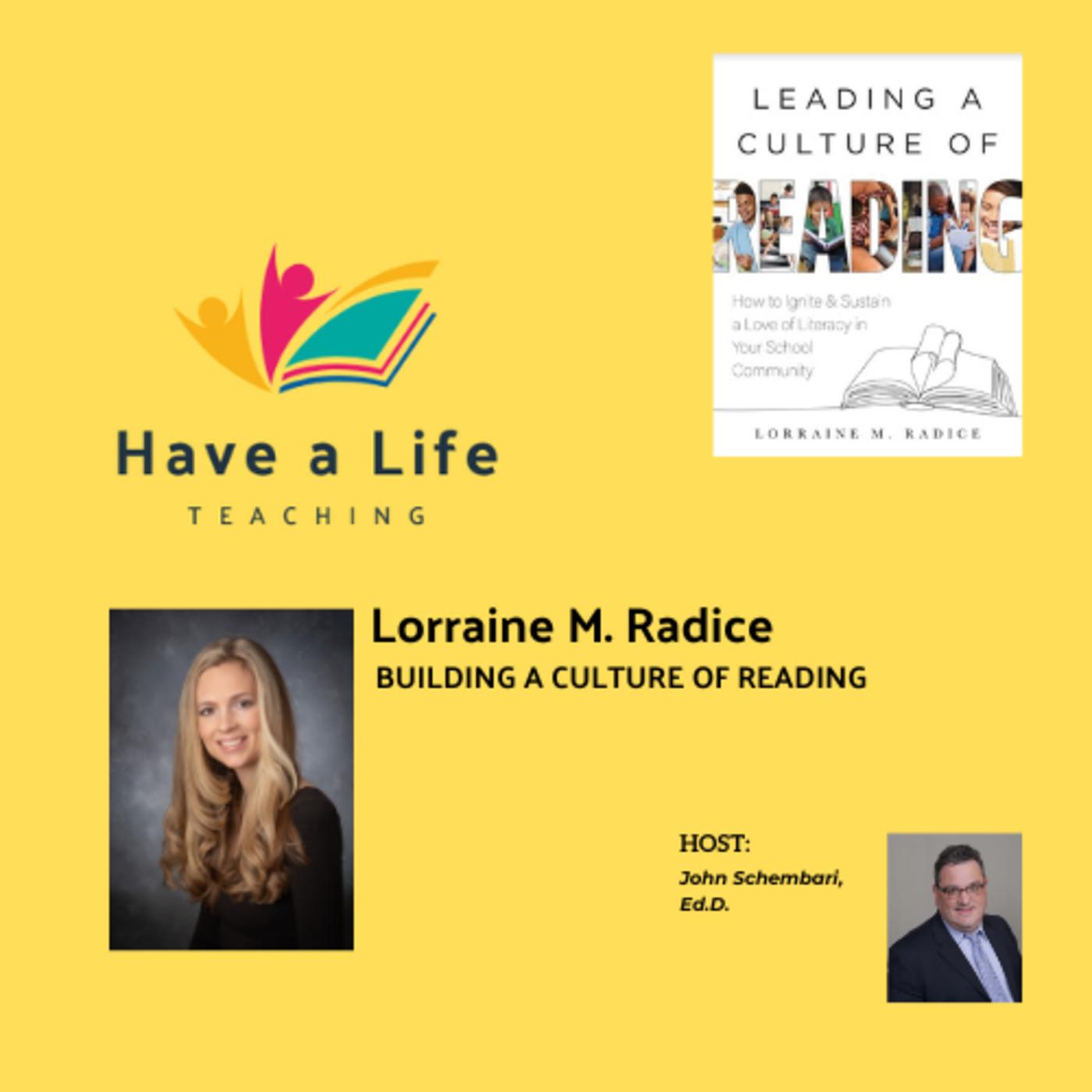 How to Create a Culture of Reading in Schools (Lorraine M. Radice ...