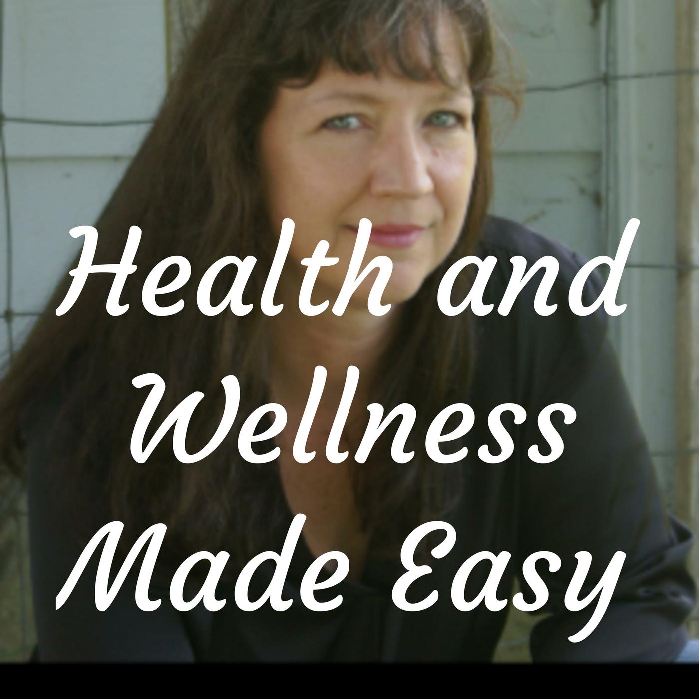 Health and Wellness Made Easy (podcast) - Compassionate Coaching ...