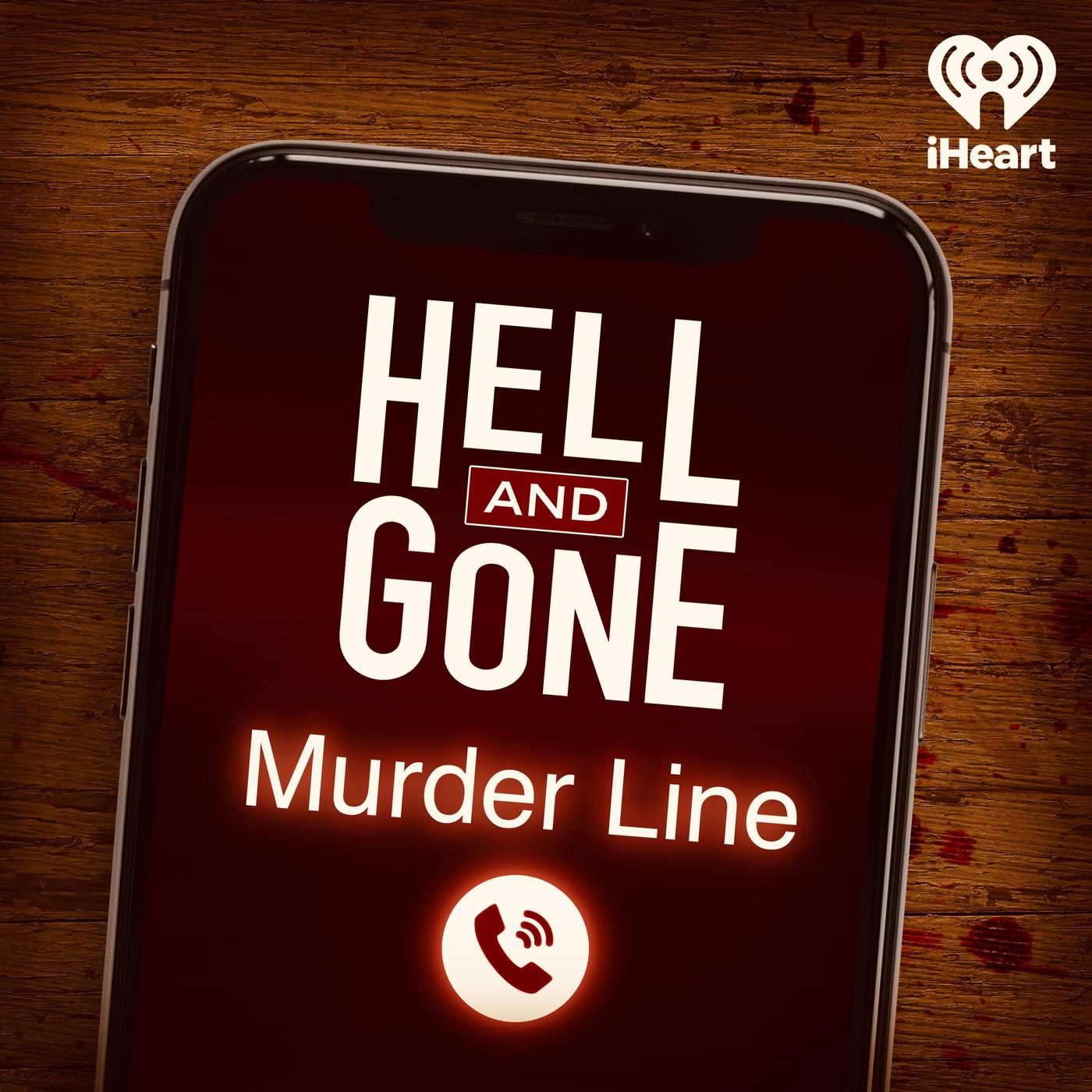 Hell and Gone Murder Line: James Escalante Part 2 - Hell and Gone ...