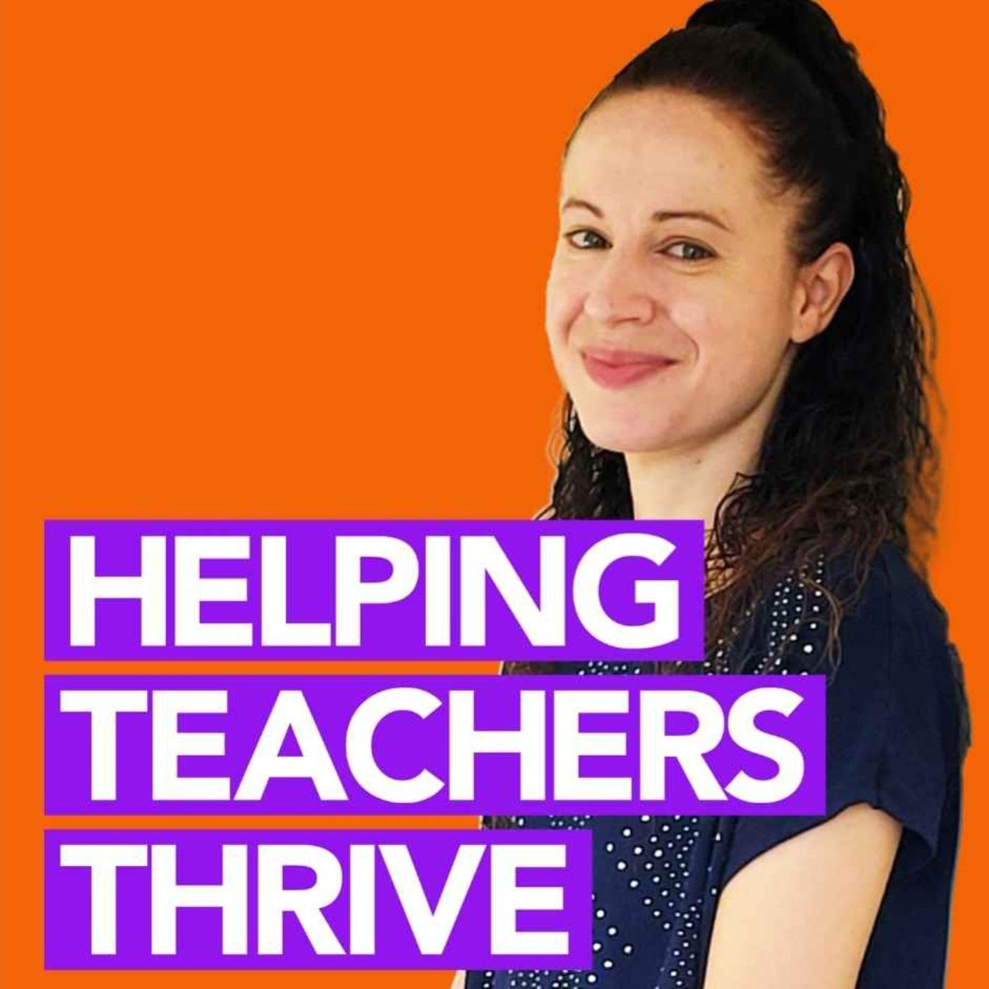 Helping Teachers Thrive (podcast) - Tem Ezimokhai | Listen Notes