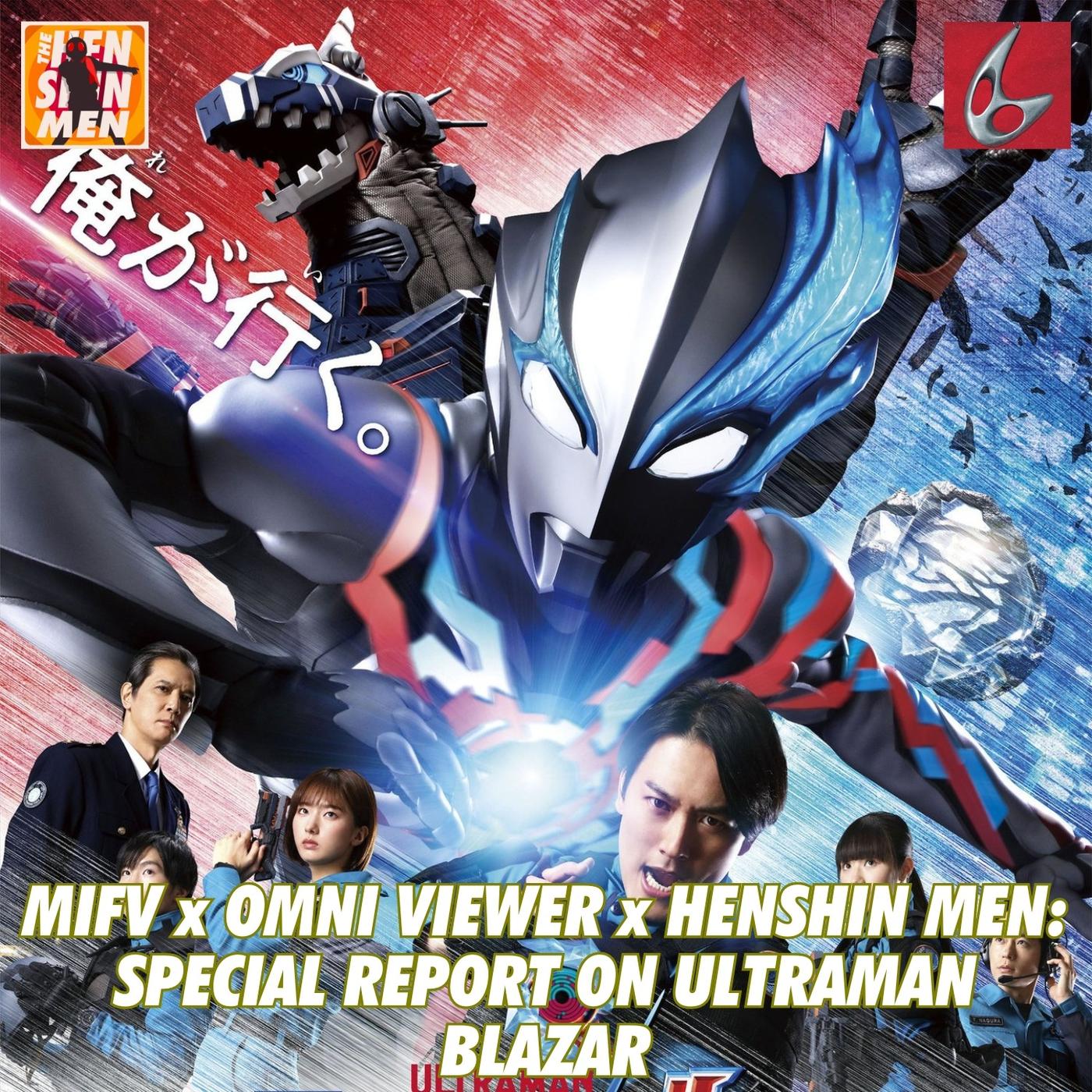 BONUS – MIFV x Omni Viewer x Henshin Men: Special Report on Ultraman ...