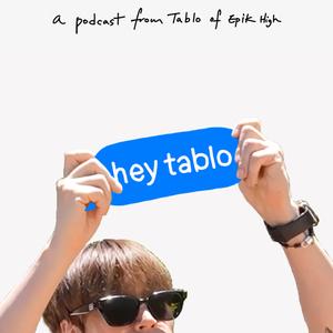 Hey Tablo (podcast) - Team Epikase | Listen Notes