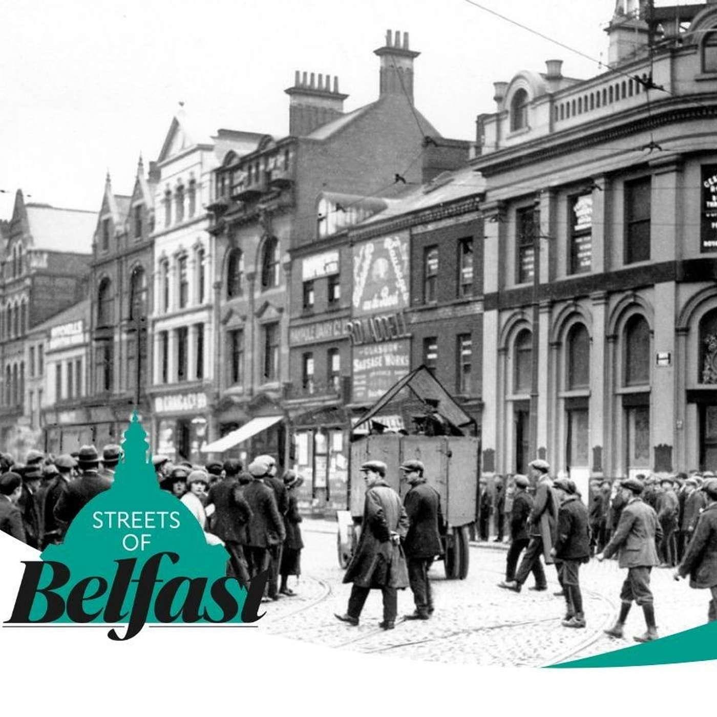 Exploring Donegall Street - Historical Belfast (podcast) | Listen Notes