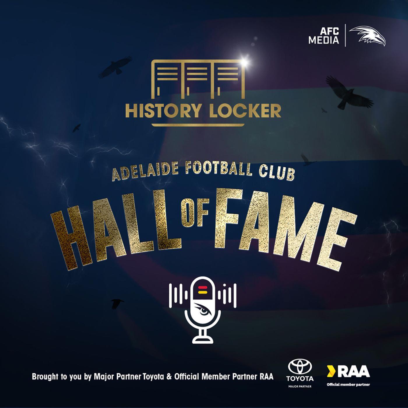 History Locker: Hall of Fame (podcast) - AFL | Listen Notes