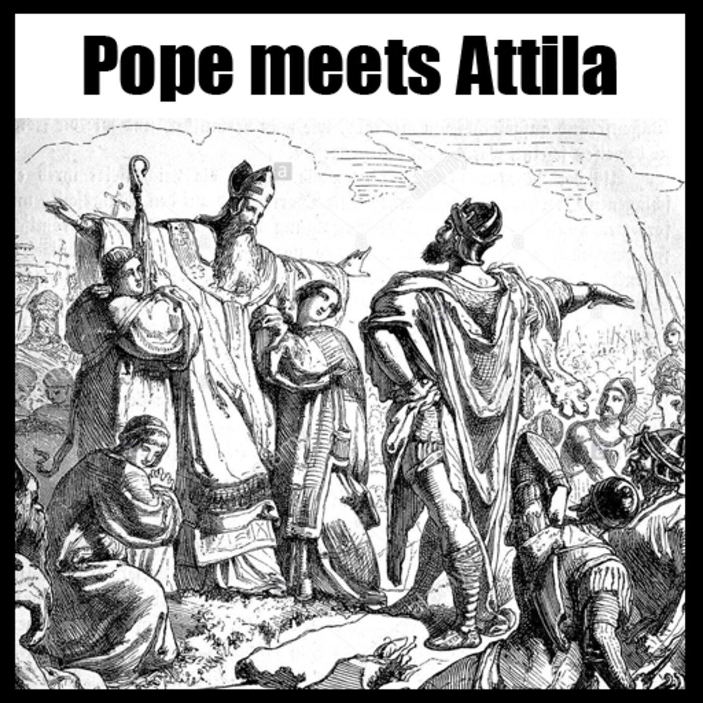 026: The Huns: Attila the Hun - History of Modern Greece (podcast ...