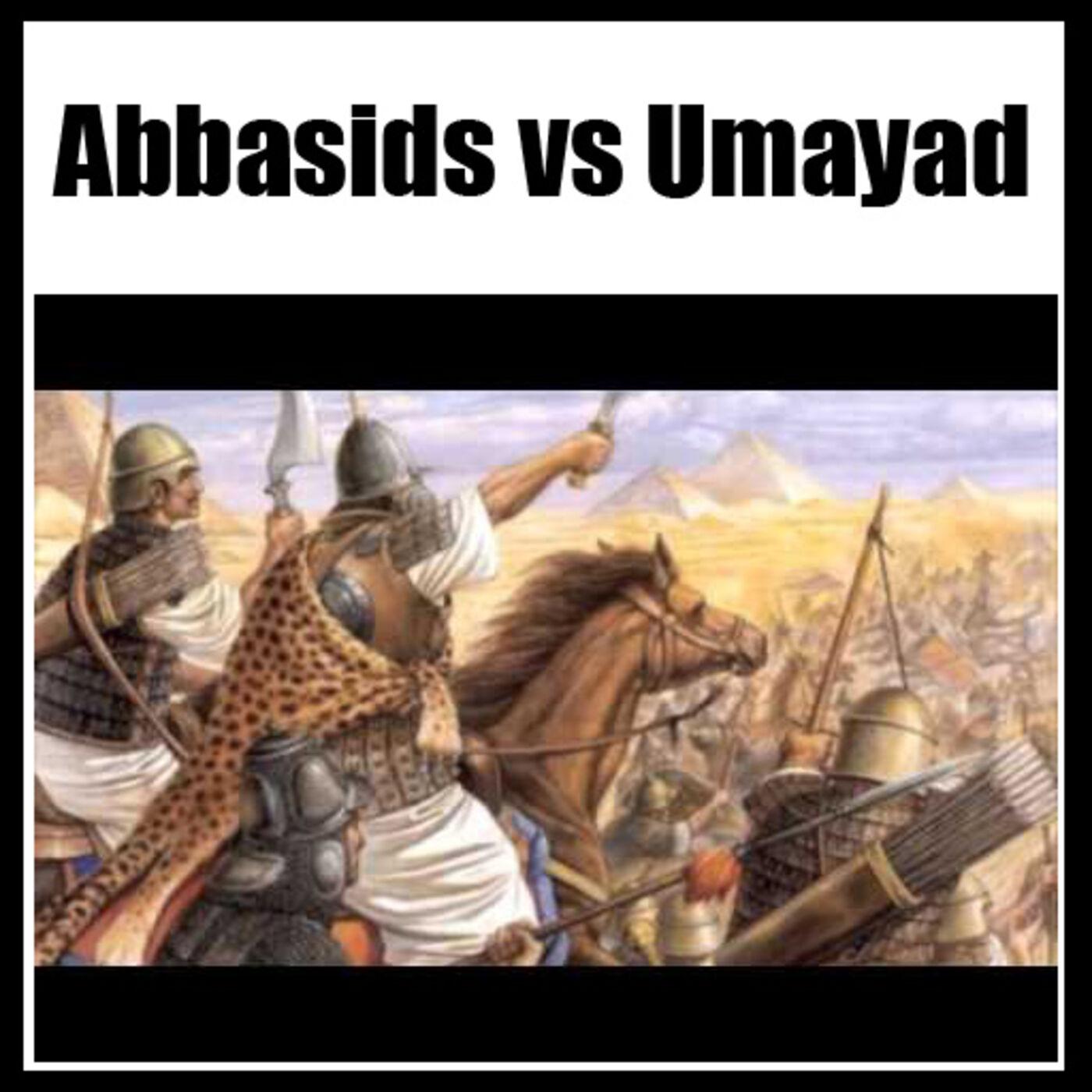 035: The Arab Civil War & The Abbasid Revolution - History of Modern ...