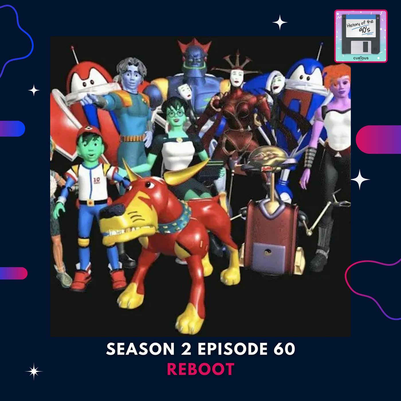 ReBoot | 110 - History of the 90s (podcast) | Listen Notes