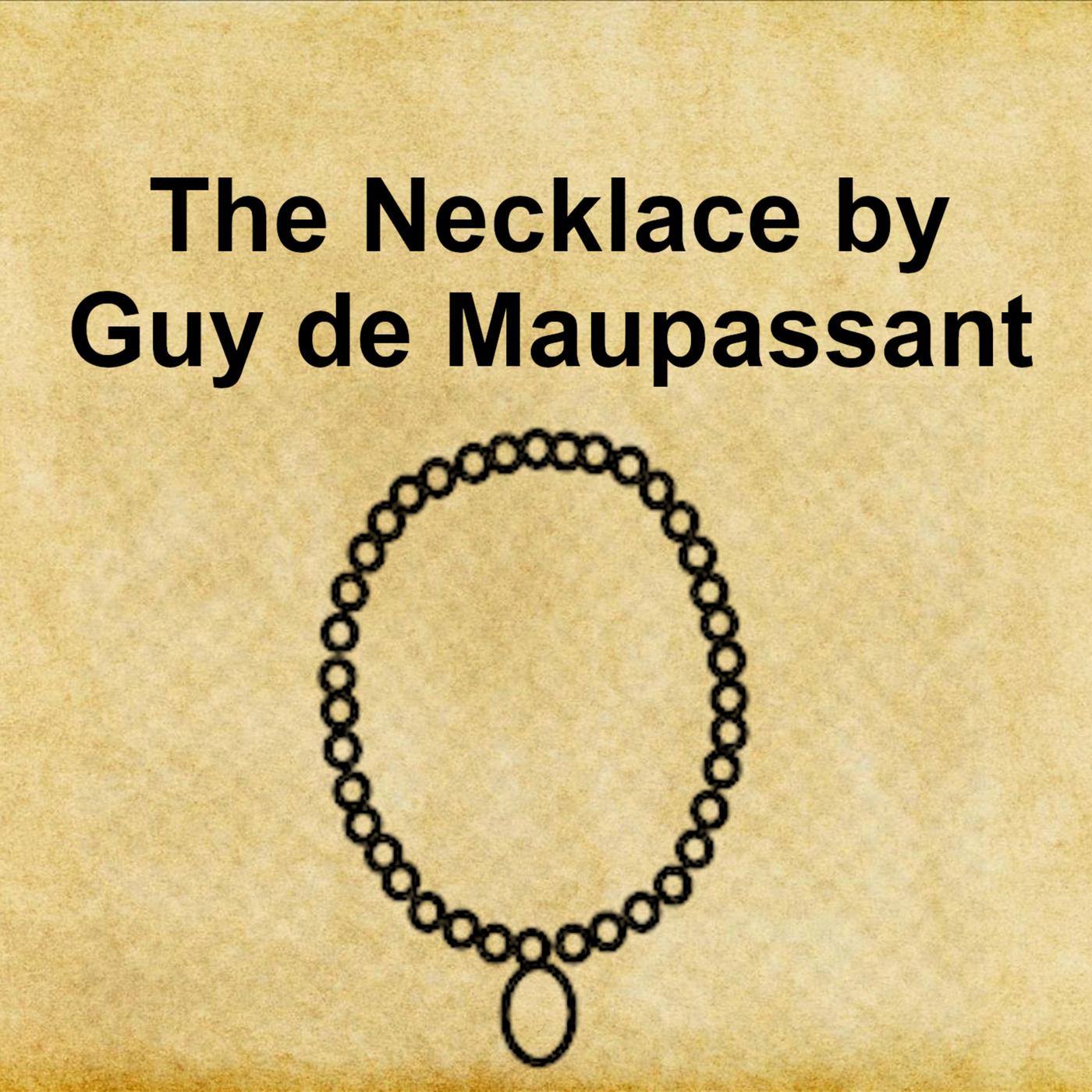 The Necklace Short story by Guy de Maupassant - Audibly Audiobooks ...