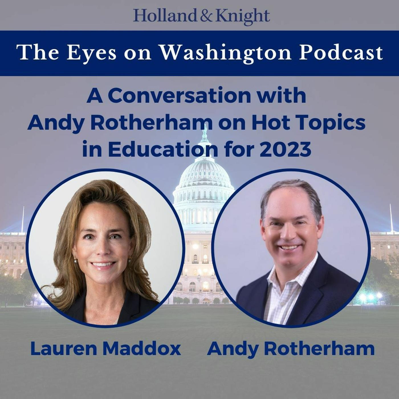 A Conversation with Andy Rotherham on Hot Topics in Education for 2023 ...