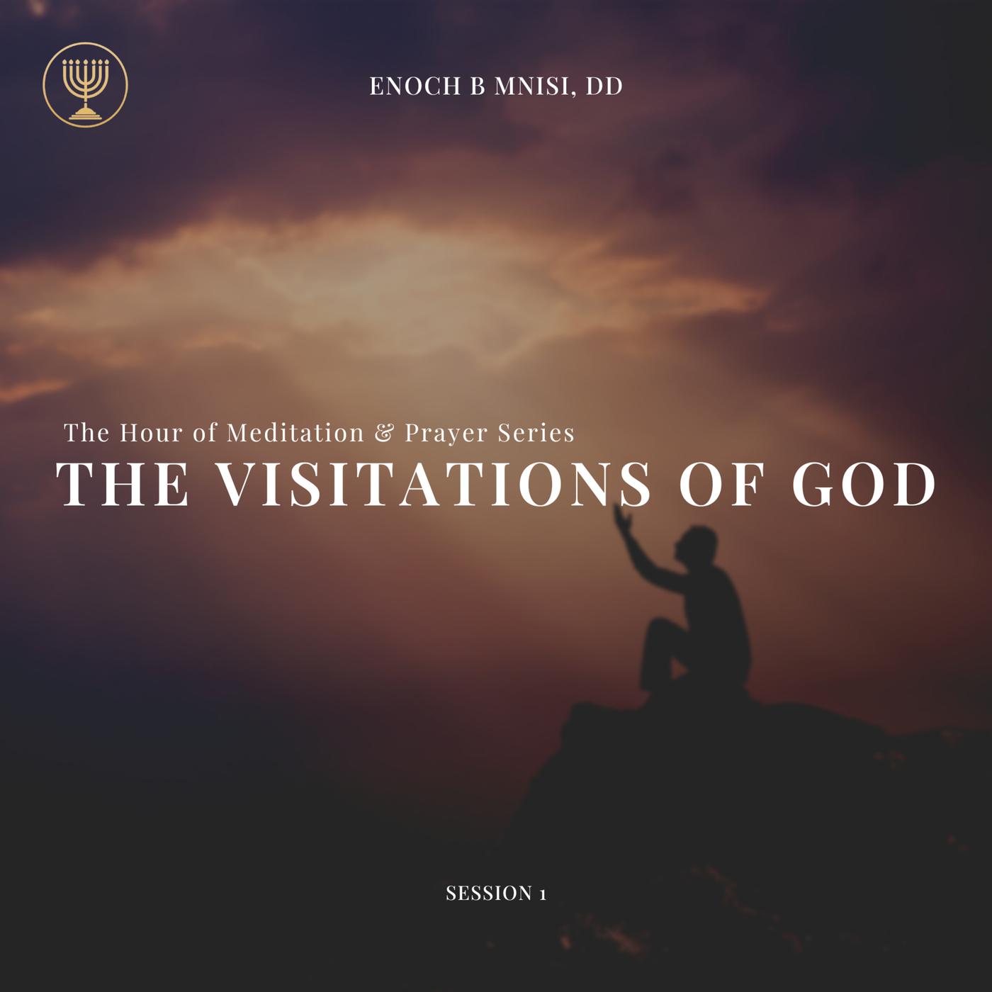 The Visitations of God- Session 1 | THOMP - Holy Spirit's Tabernacle ...
