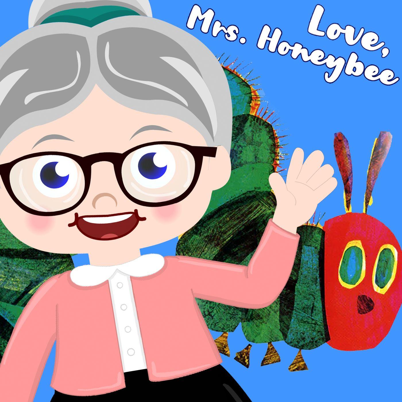 Honeybee Bedtime Stories (podcast) - Mrs. Honeybee & Friends | Listen Notes