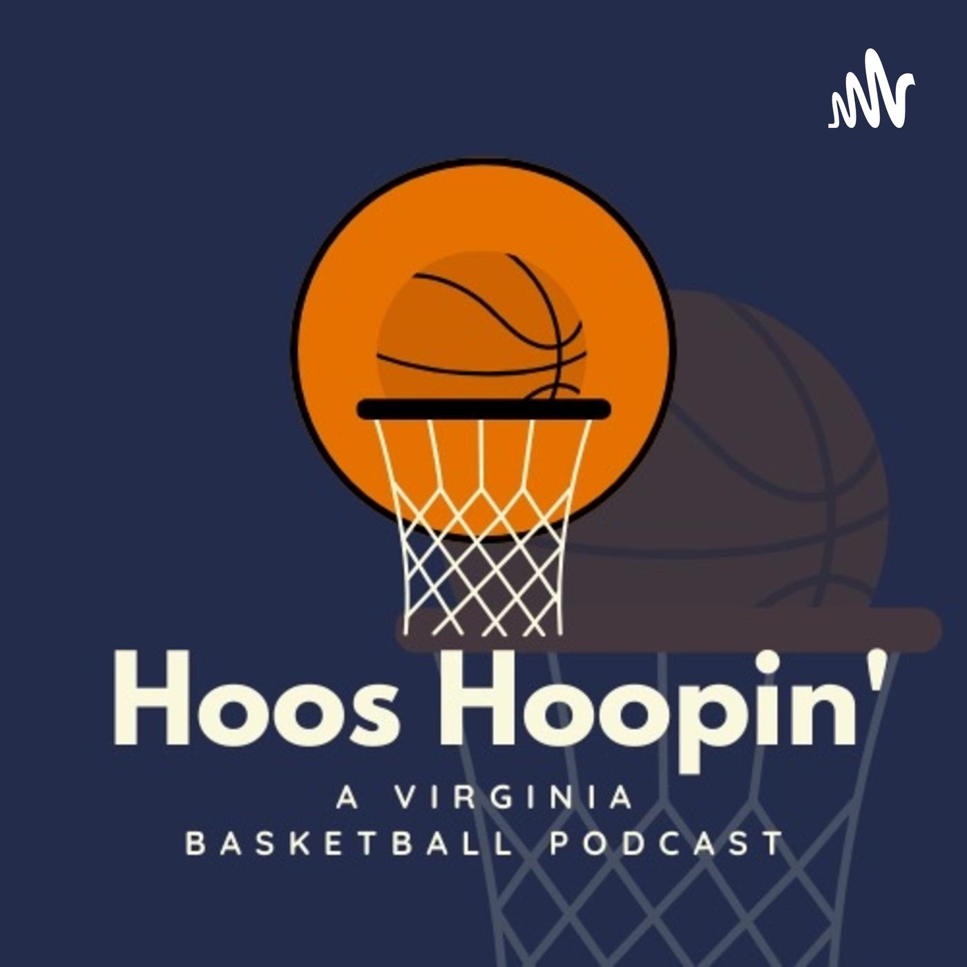 Hoos Hoopin' S3E3: 2024-2025 Virginia Men's Basketball Season Preview ...