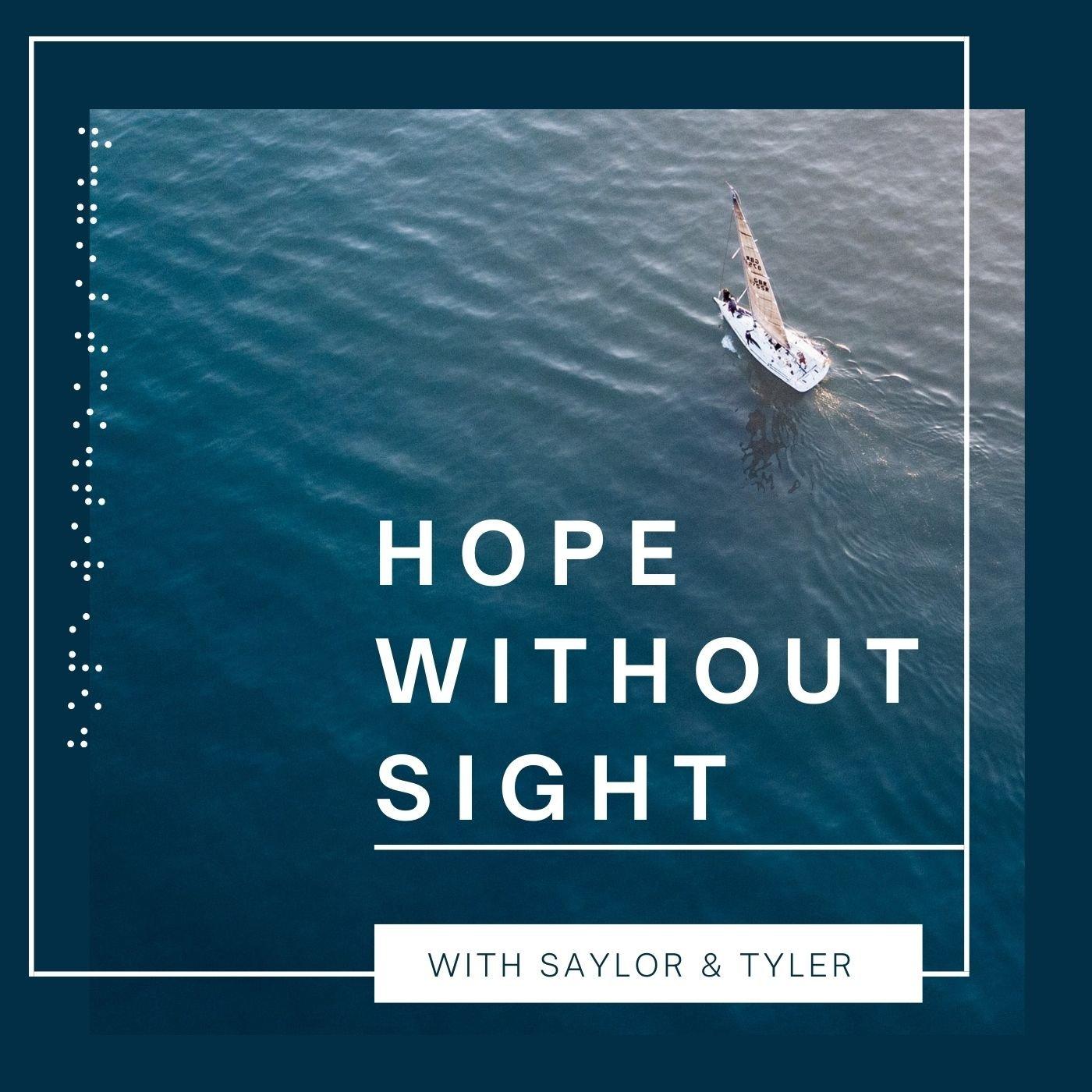S2E70 - From Captivity to Freedom - Hope Without Sight (podcast ...