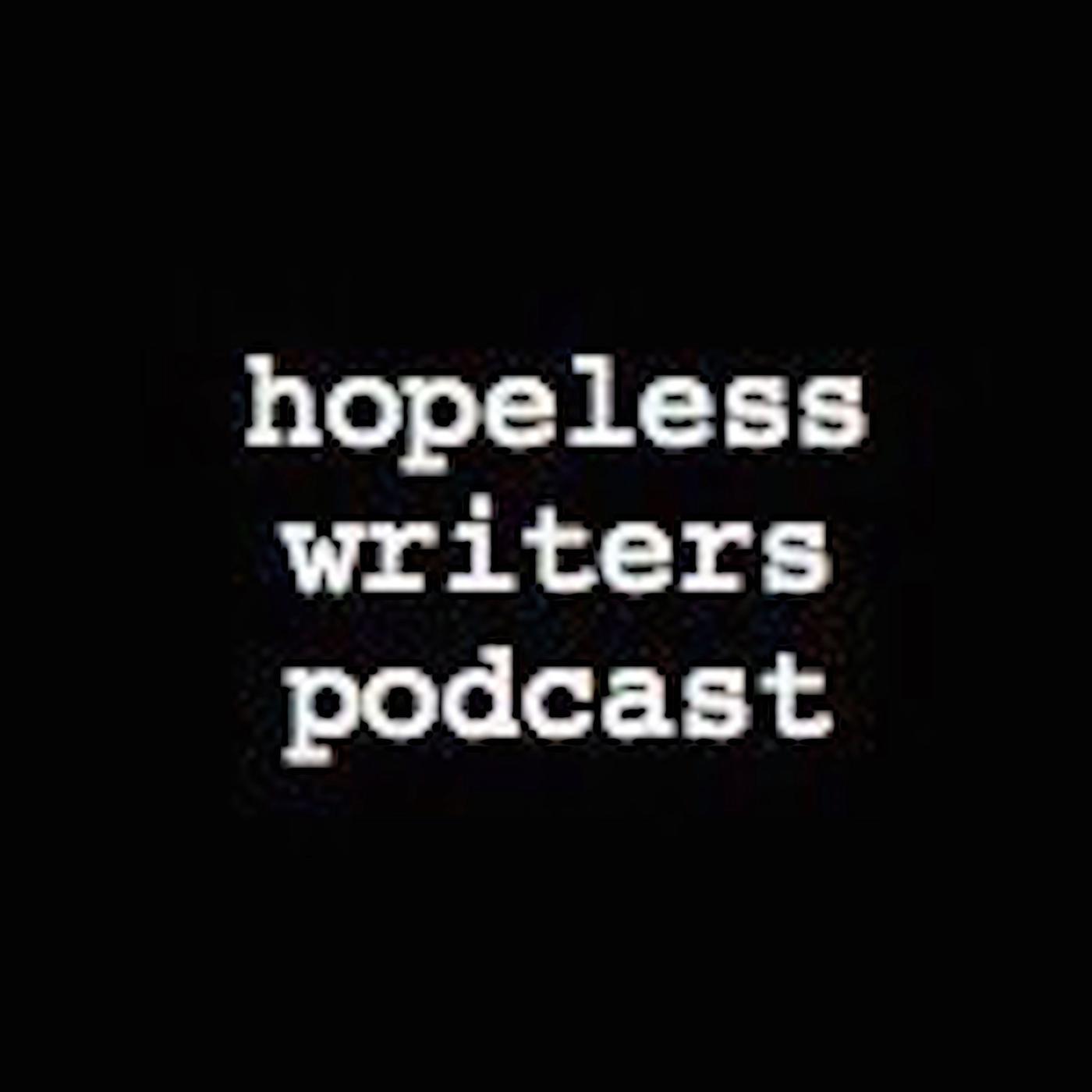 Hopeless Writers Podcast - Aprile Ruha and Meaghen Hale | Listen Notes