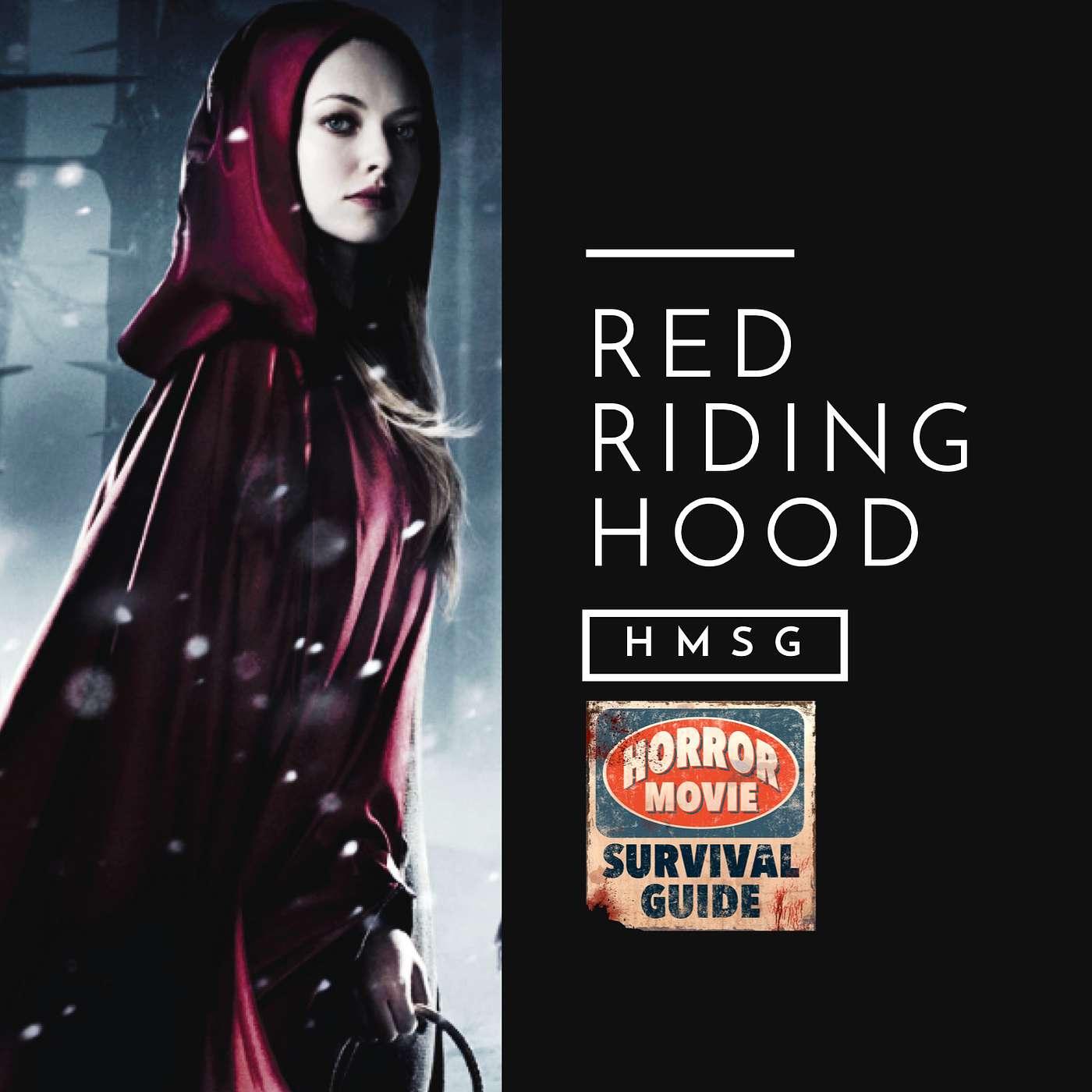 Red Riding Hood - "I could eat you up." - Horror Movie Survival Guide ...