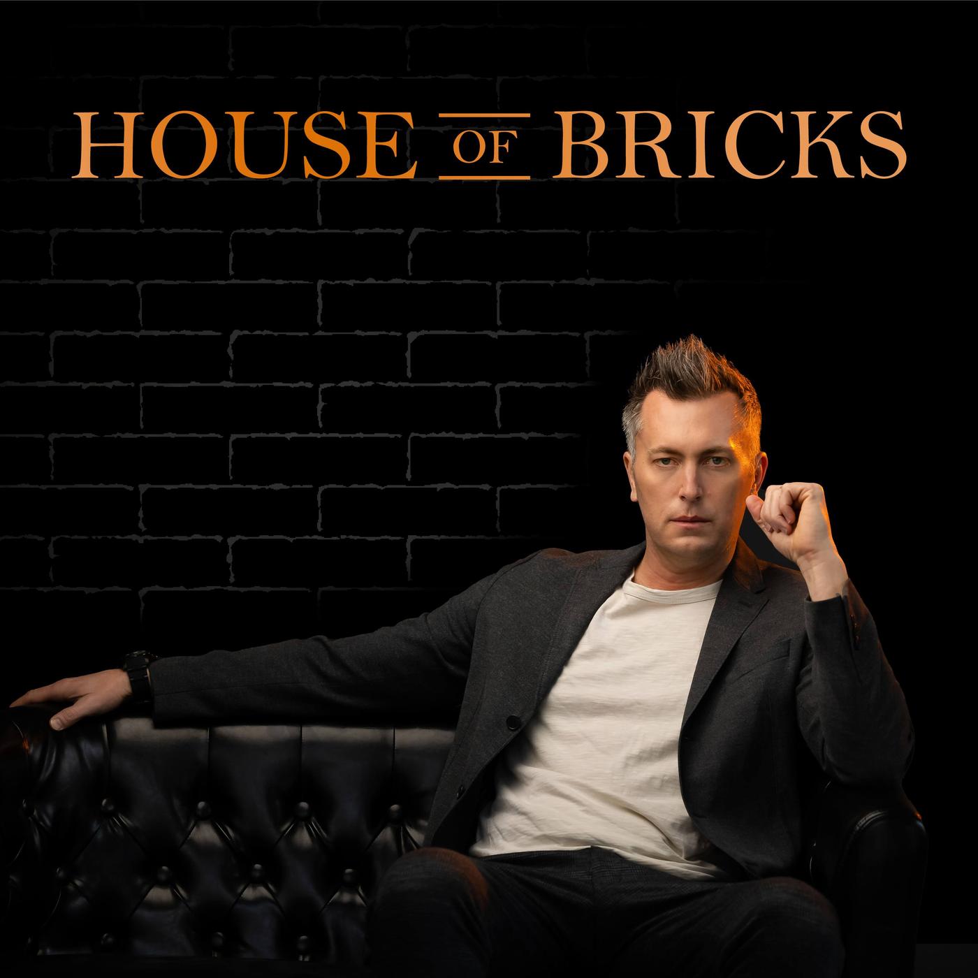 House of Bricks (podcast) - Adam House | Listen Notes