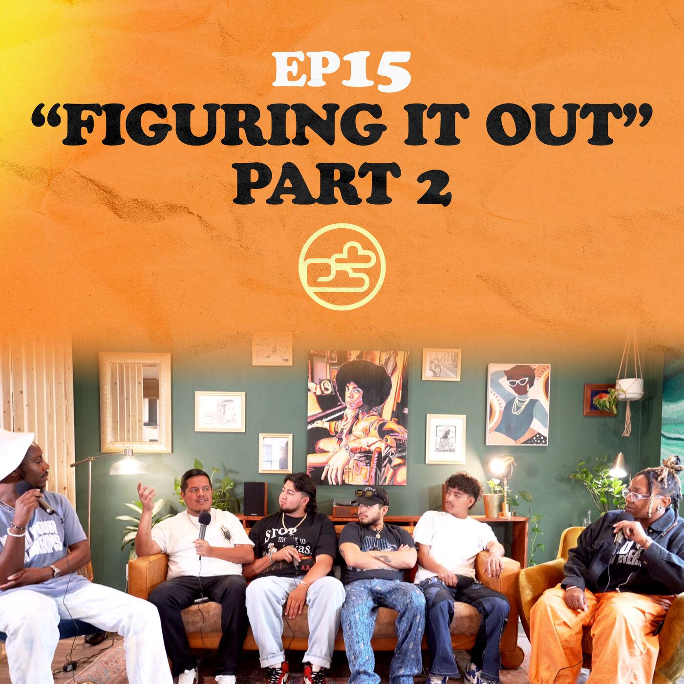 Figuring It Out Pt. 2 with FIO [Episode 16] - How to Build Your Own ...