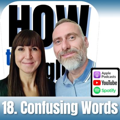 18. Confusing Words with Gav & Em (transcribed) - How to English TEFL ...