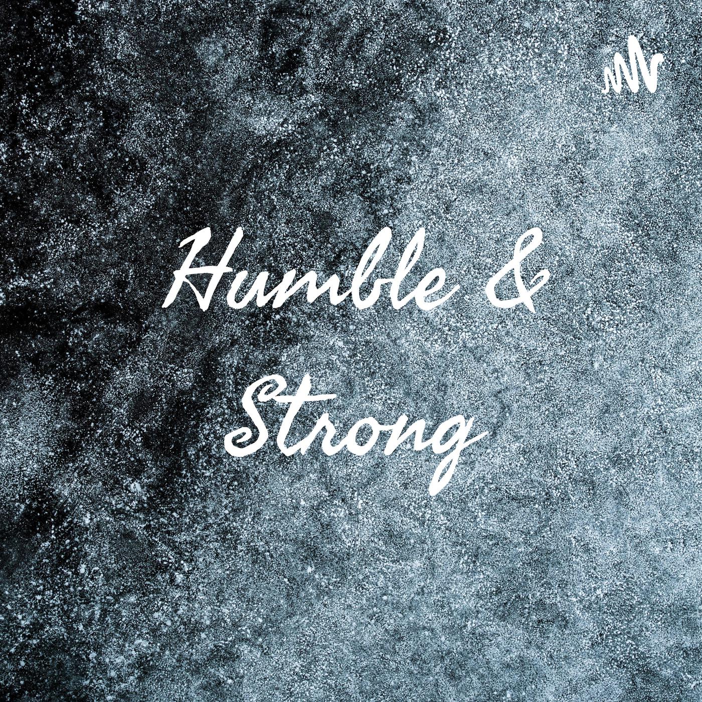 Deal Breaker - Humble & Strong (podcast) | Listen Notes