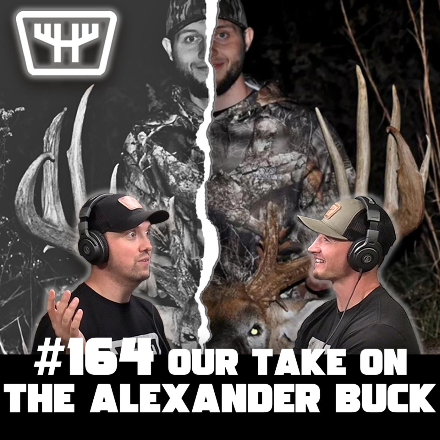 Our Take on "The Alexander Buck" Investigation | HUNTR Podcast #164 ...