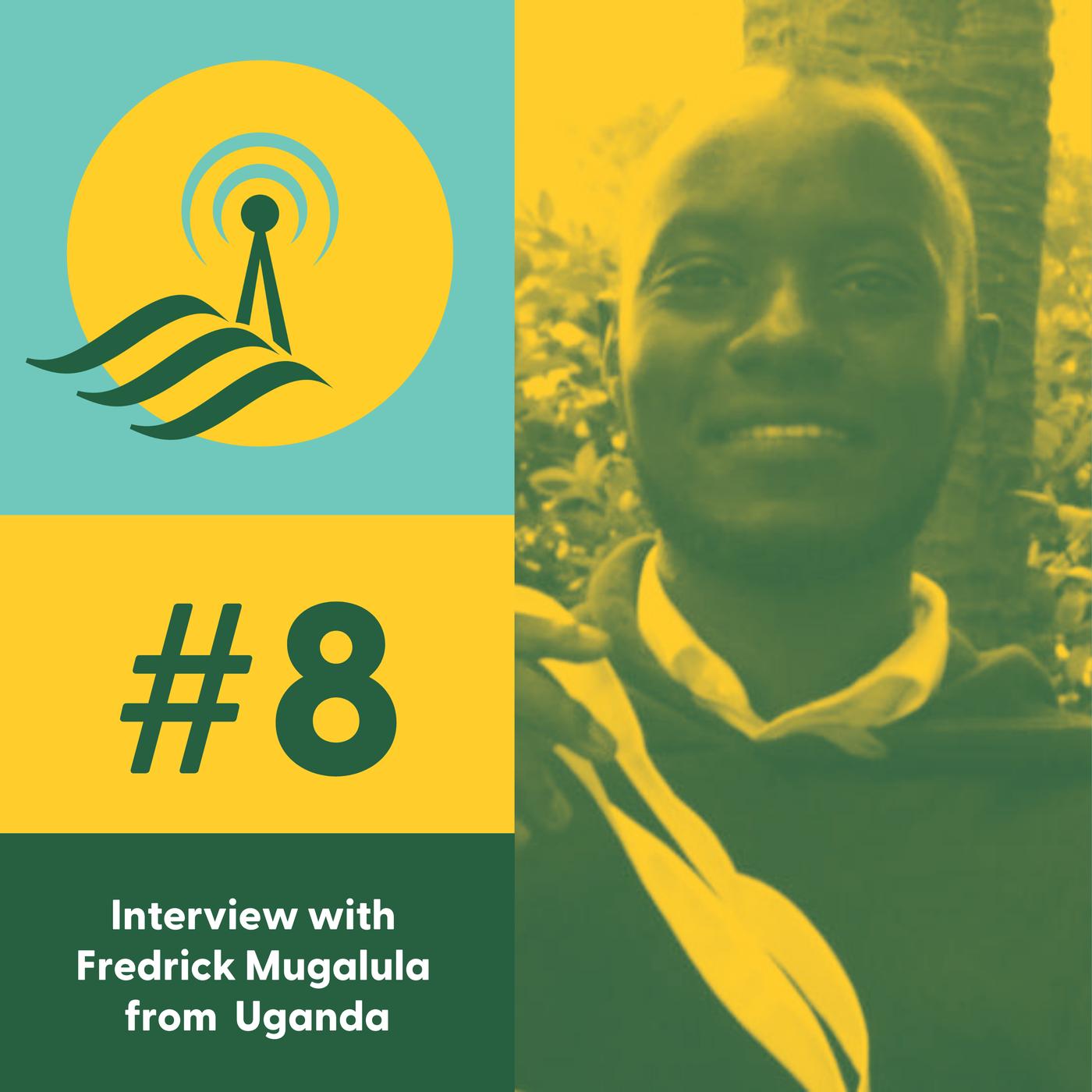 Fredrick Mugalula - Uganda - I Am A Rural Teacher (podcast) | Listen Notes
